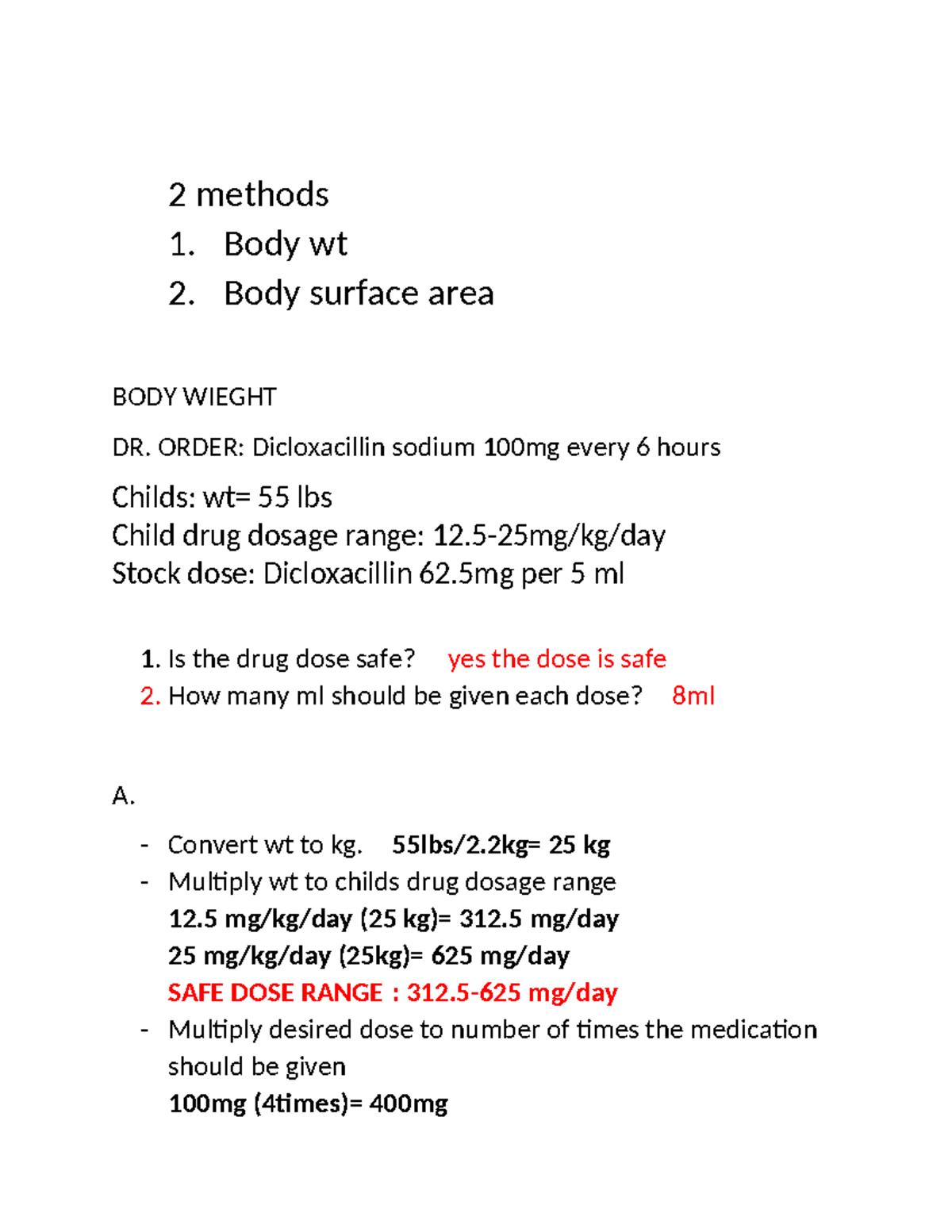 BODY Wieght Pedia Computation - 2 methods 1. Body wt 2. Body surface ...