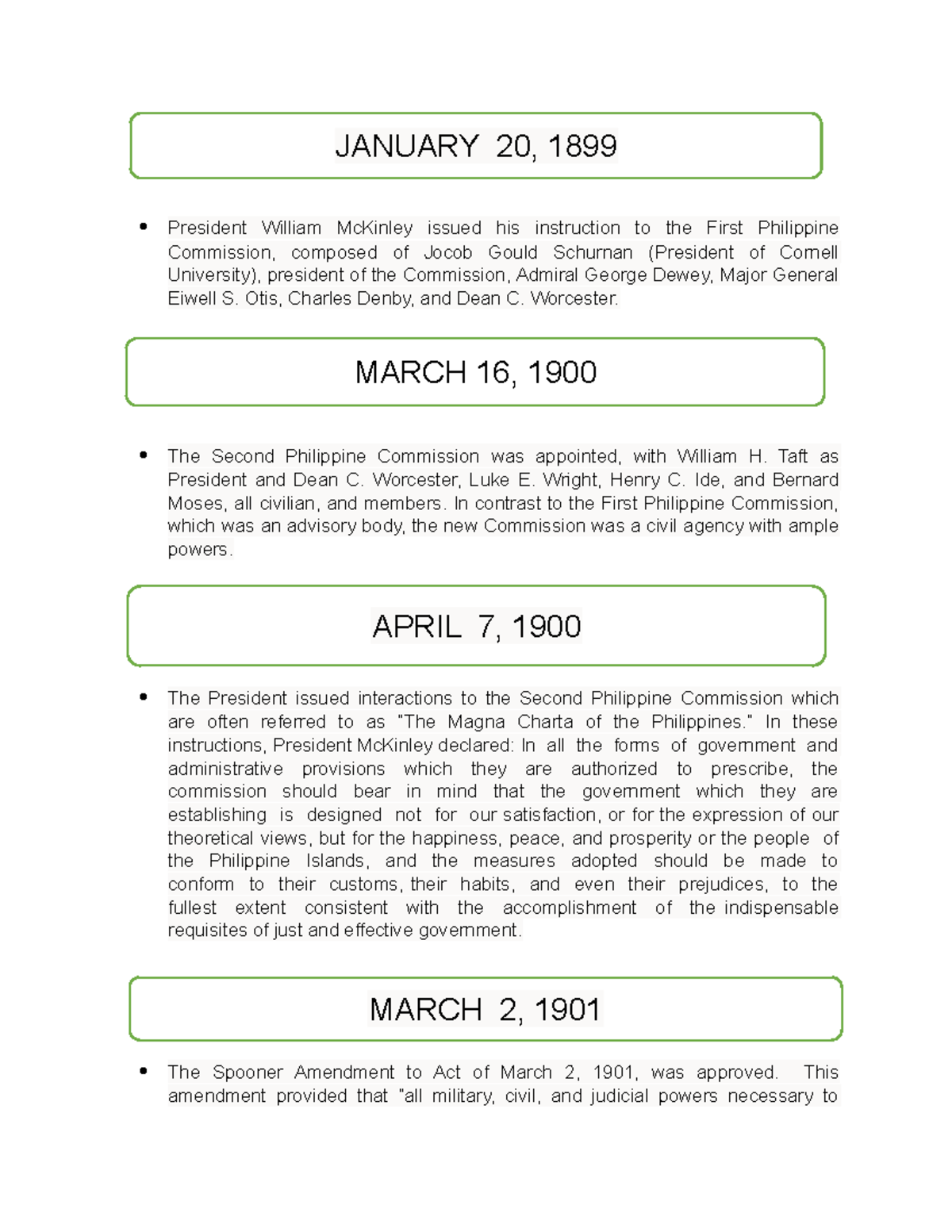 President William Mc Kinley issued his instruction to the First ...