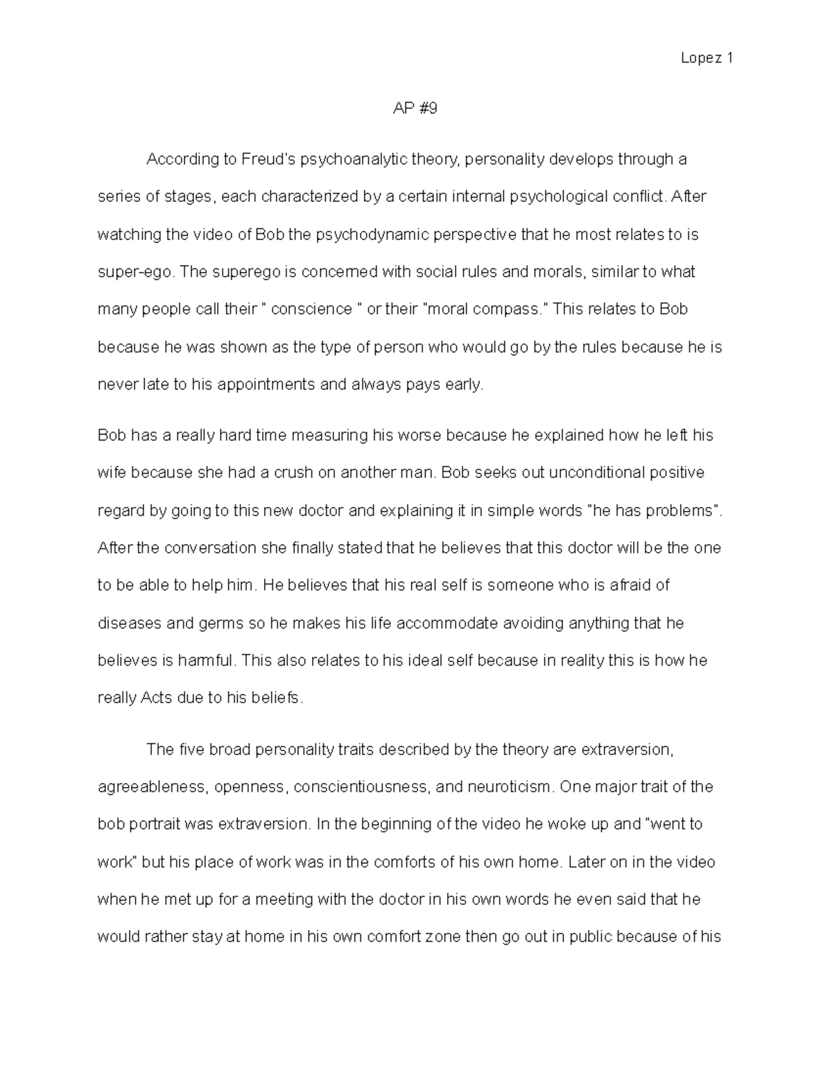 AP #9 - FREUD'S PSYCHOANALYTIC THEORY - Lopez 1 AP # According to Freud ...