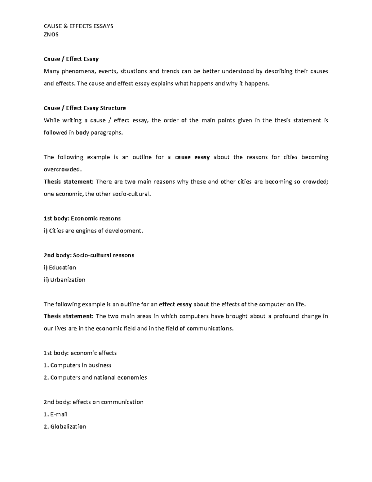 Zuhaira Cause Effect - notes - CAUSE & EFFECTS ESSAYS ZNOS Cause ...
