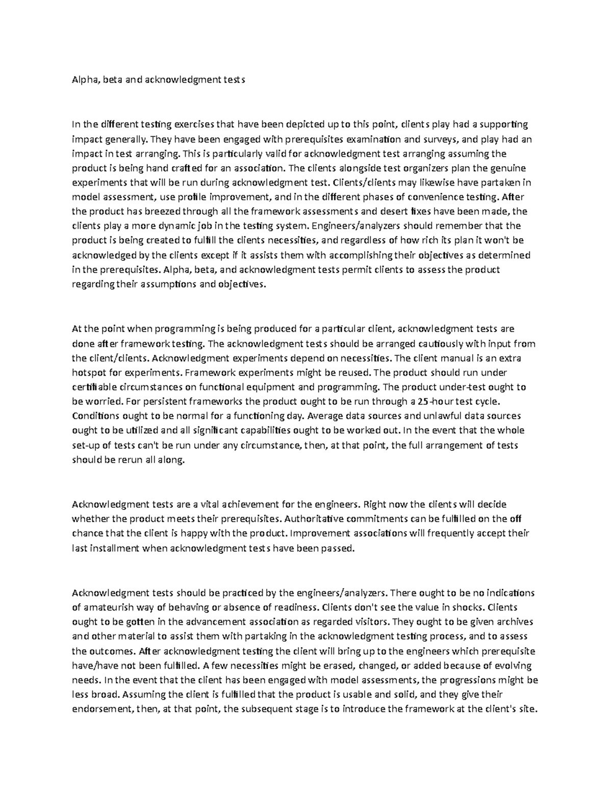 Alpha testing - Alpha, beta and acknowledgment tests In the different ...