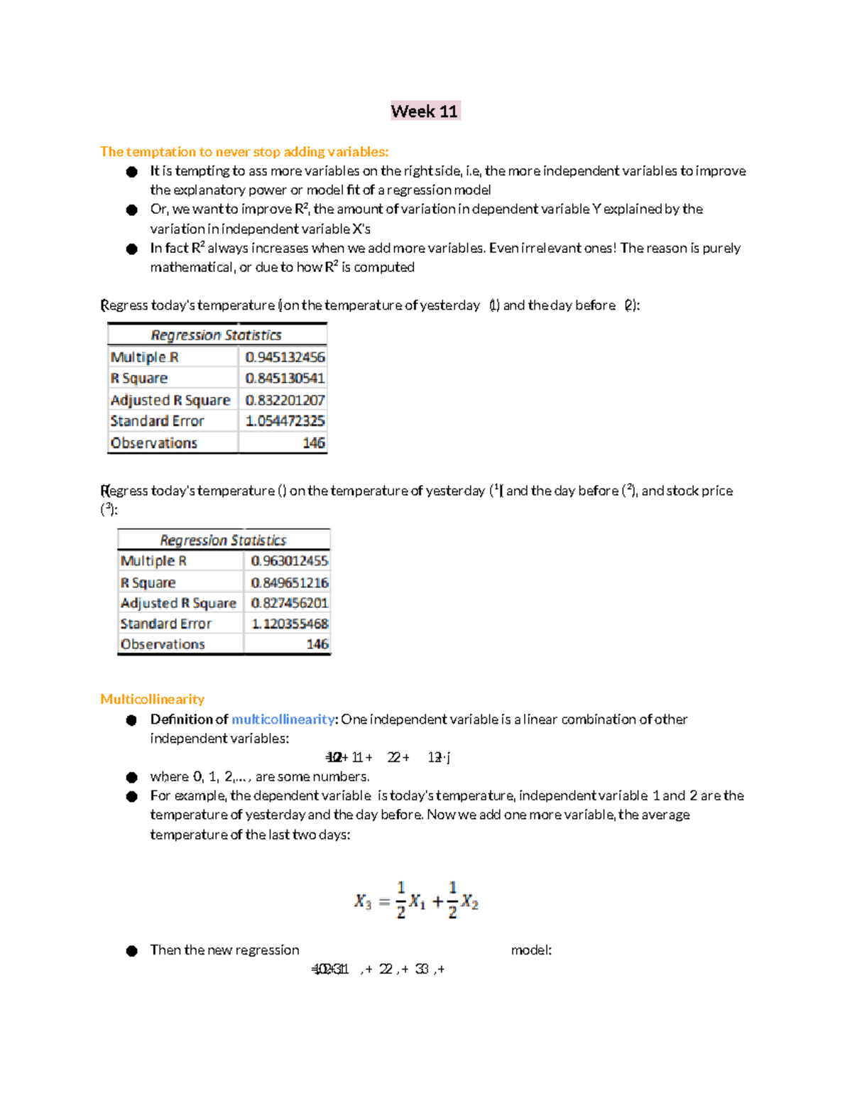 Week 11 Regression analysis (final) - Week 11 The temptation to never stop adding variables: It ...