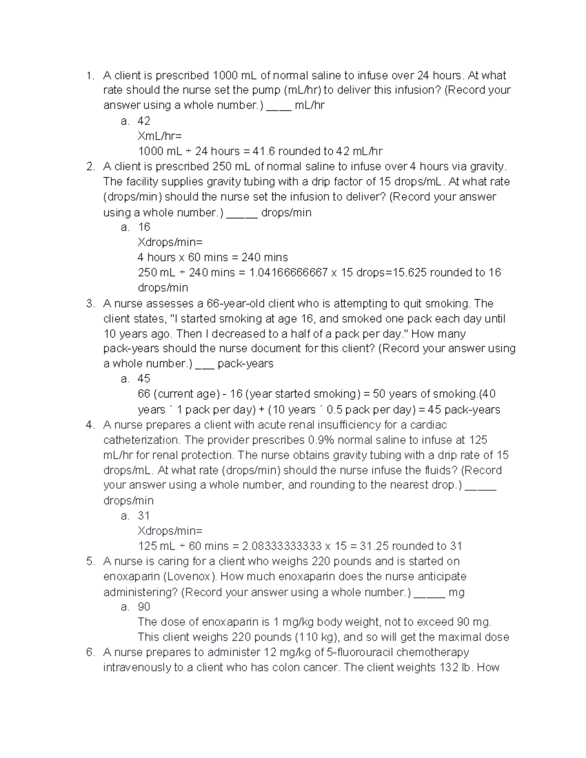 Tamucc Med-surge MATH - A client is prescribed 1000 mL of normal saline ...
