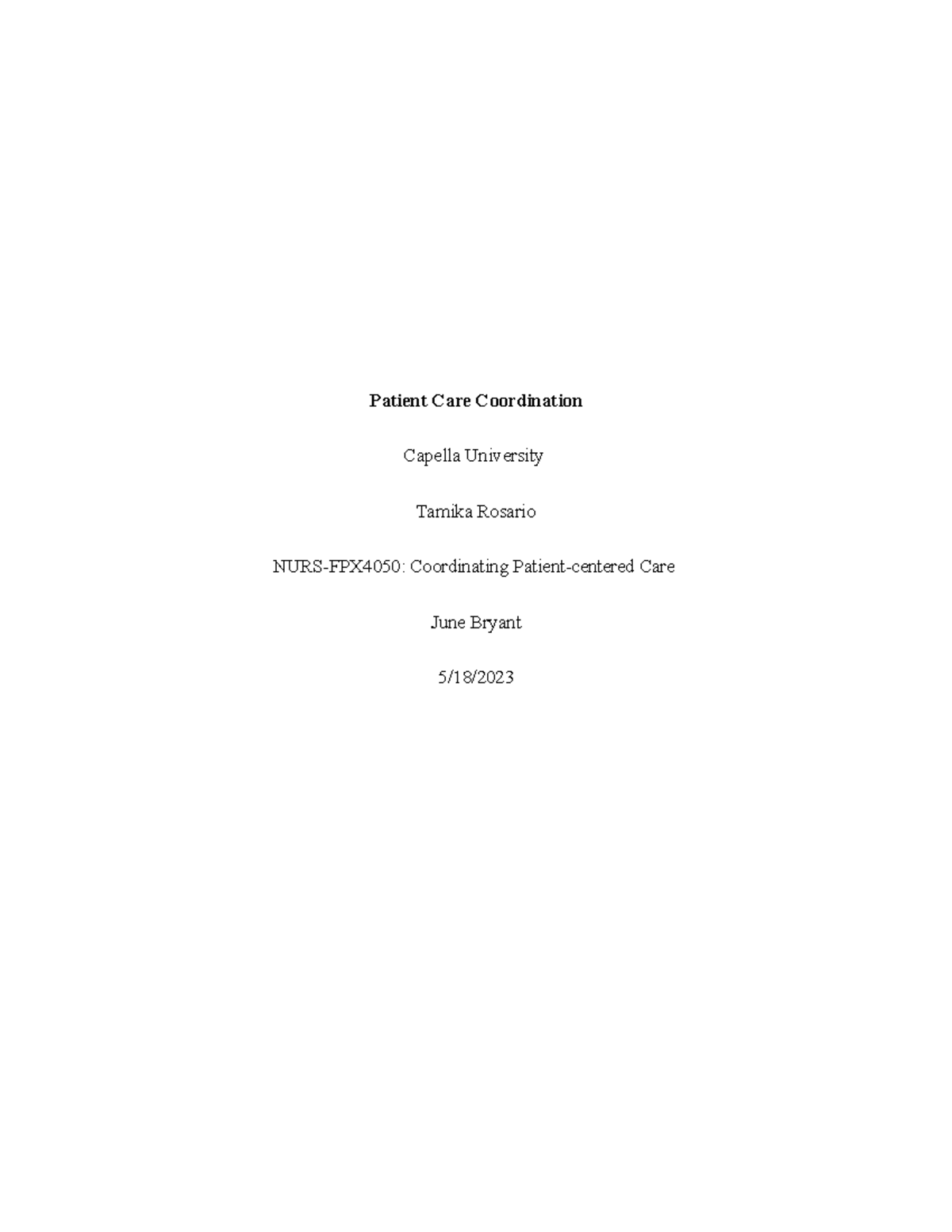 Assessment 3 done - 3rd paper of this course - Patient Care ...