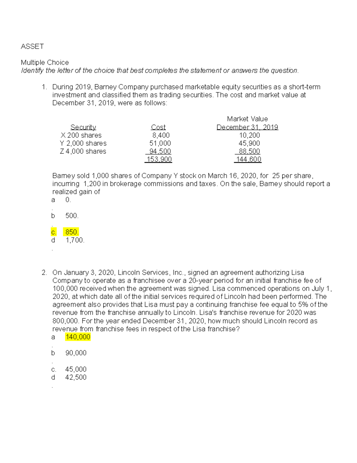Asset review - summary - ASSET Multiple Choice Identify the letter of ...