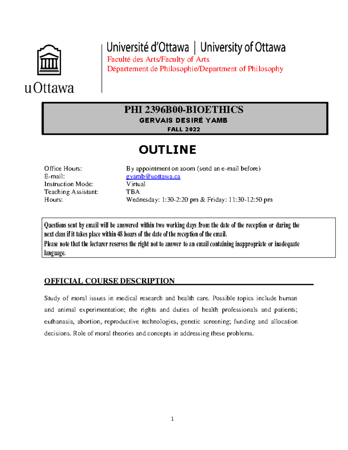 Syllabus. PHI 2396B00-Bioethics. Fall 2022 Gervais D. Yamb - Faculté ...