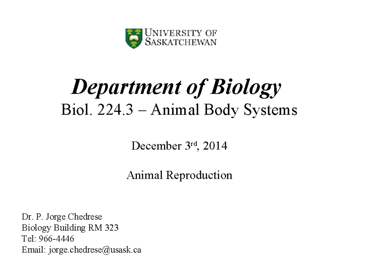 Lecture slides, Animal Reproduction - Department of Biology Biol. 224 ...