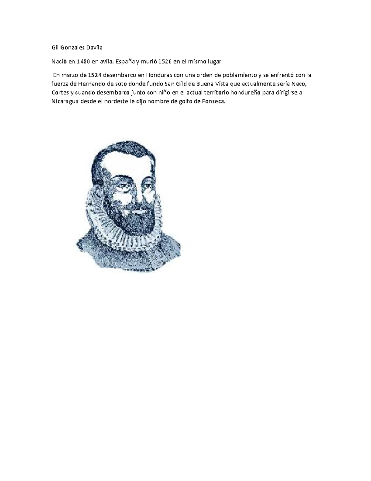 Gil Gonzales Davila historia - Gil Gonzales Davila Nació en 1480 en ...