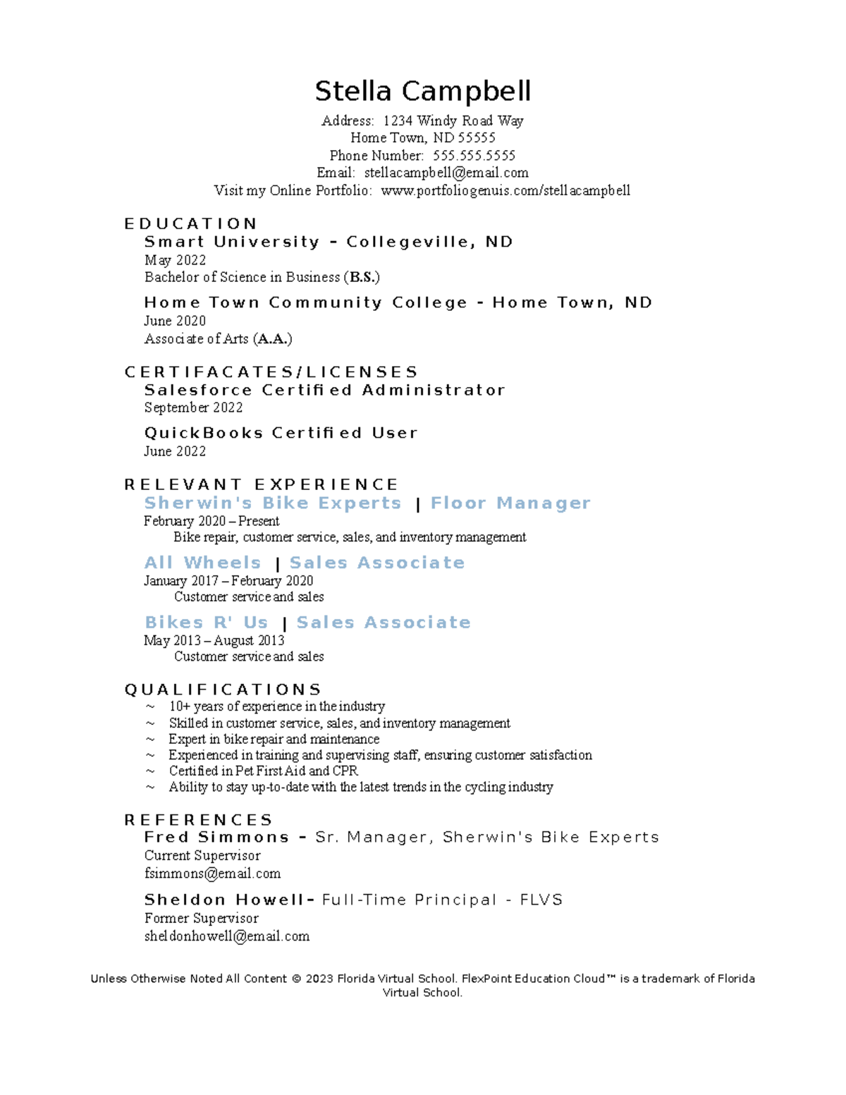Resume sample - Stella Campbell Address: 1234 Windy Road Way Home Town ...