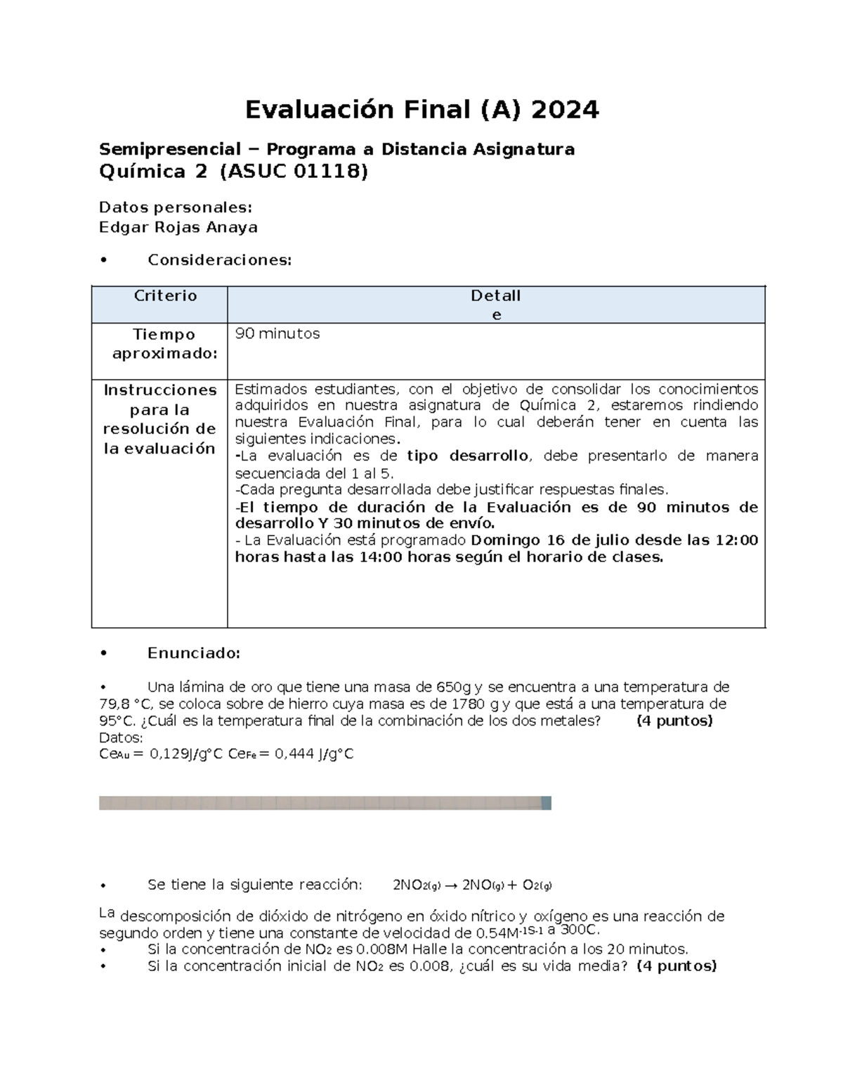 Evaluación Final edgar - Evaluación Final (A) 2024 Semipresencial – Programa a Distancia ...