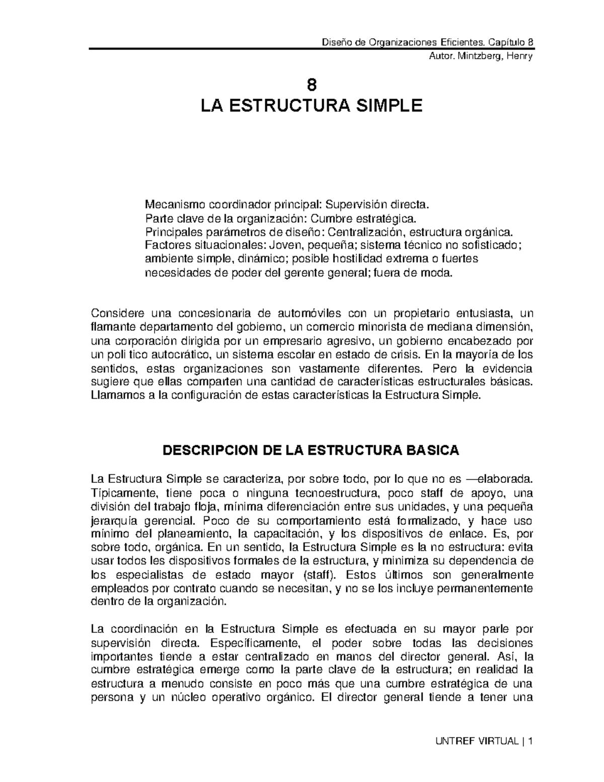 Unidad4a dcsadas - Autor. Mintzberg, Henry 8 LA ESTRUCTURA SIMPLE ...