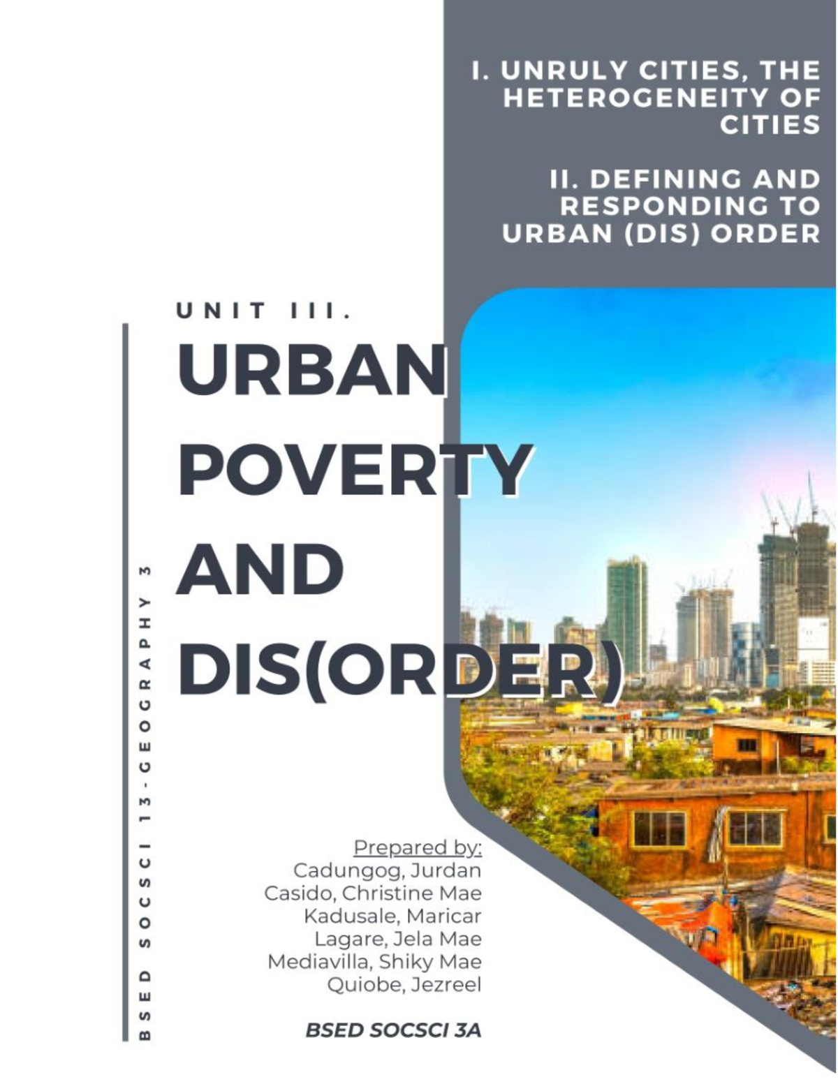 Group 2 Module UNIT 3 Urban Poverty AND DIS( Order) - GEOGRAPHY 3 UNIT ...