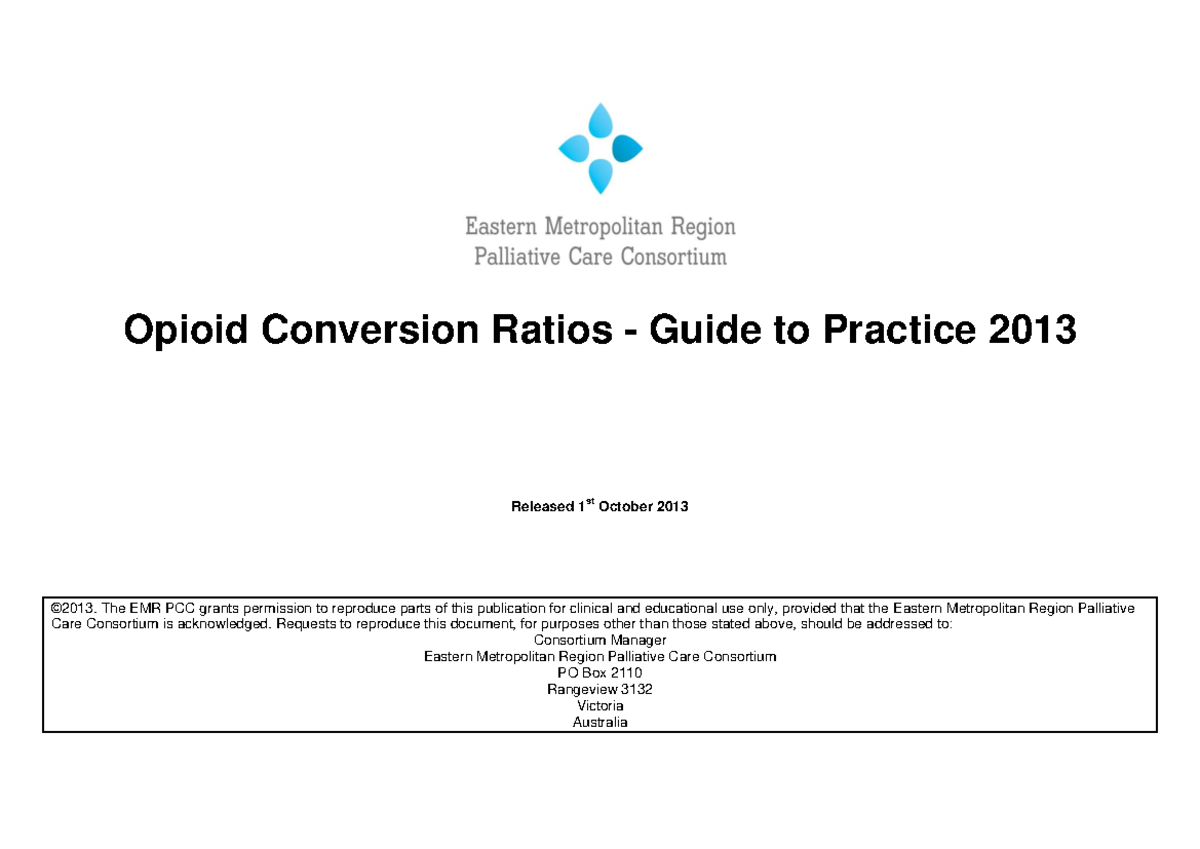9 Opioid Conversion Ratios -Guide to Practice 2013 - Opioid Conversion ...