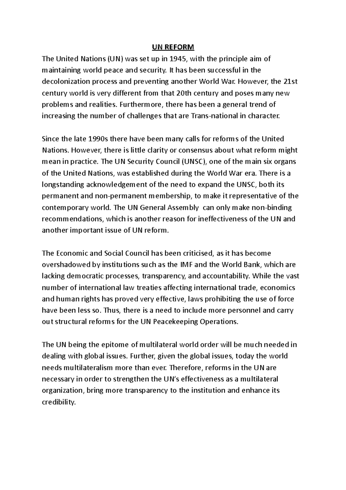 UN Reforms - UN REFORM The United Nations (UN) was set up in 1945, with ...