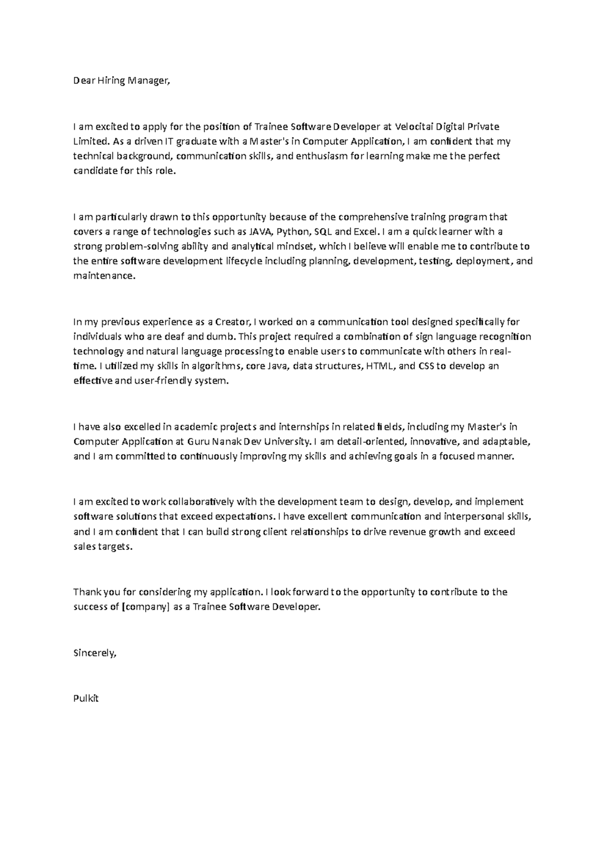 Cover Letter - Dear Hiring Manager, I am excited to apply for the ...