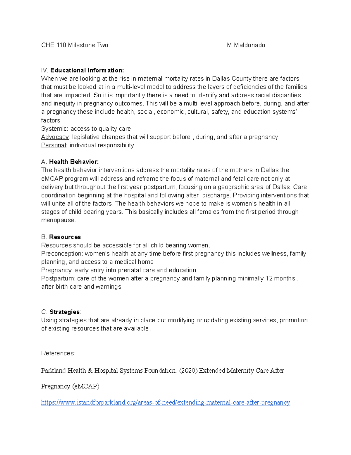 CHE 110 Milestone Two MMaldonado - CHE 110 Milestone Two M Maldonado IV ...