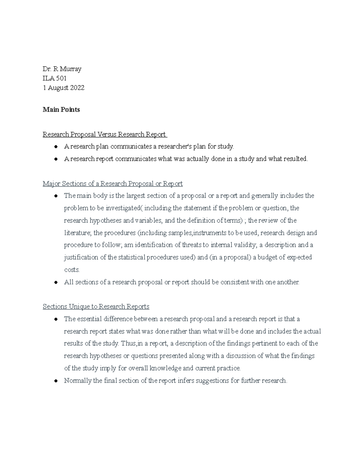Research Proposal - Dr. R Murray ILA 501 1 August 2022 Main Points ...