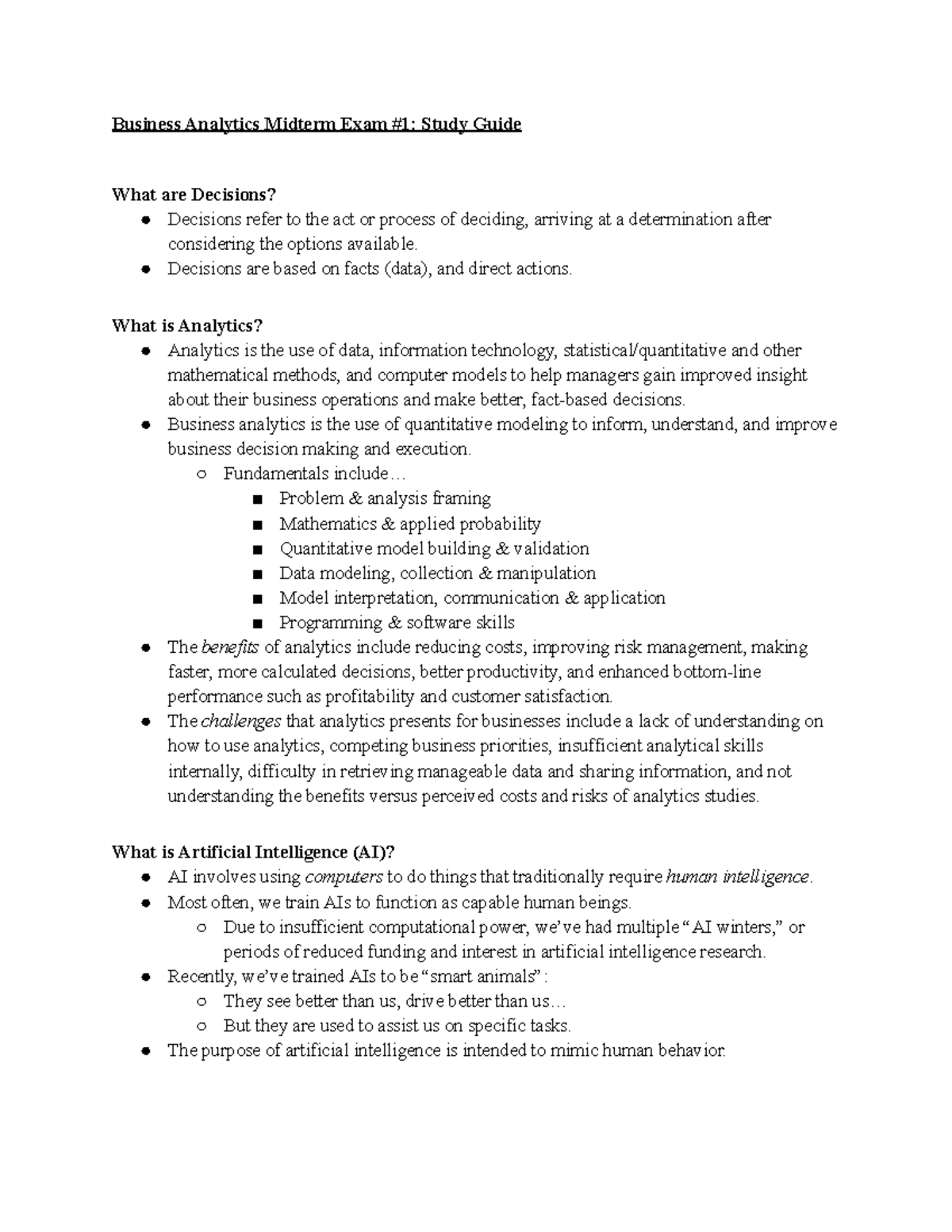 Business Analytics Midterm Exam #1 Study Guide - Decisions are based on facts (data), and direct ...