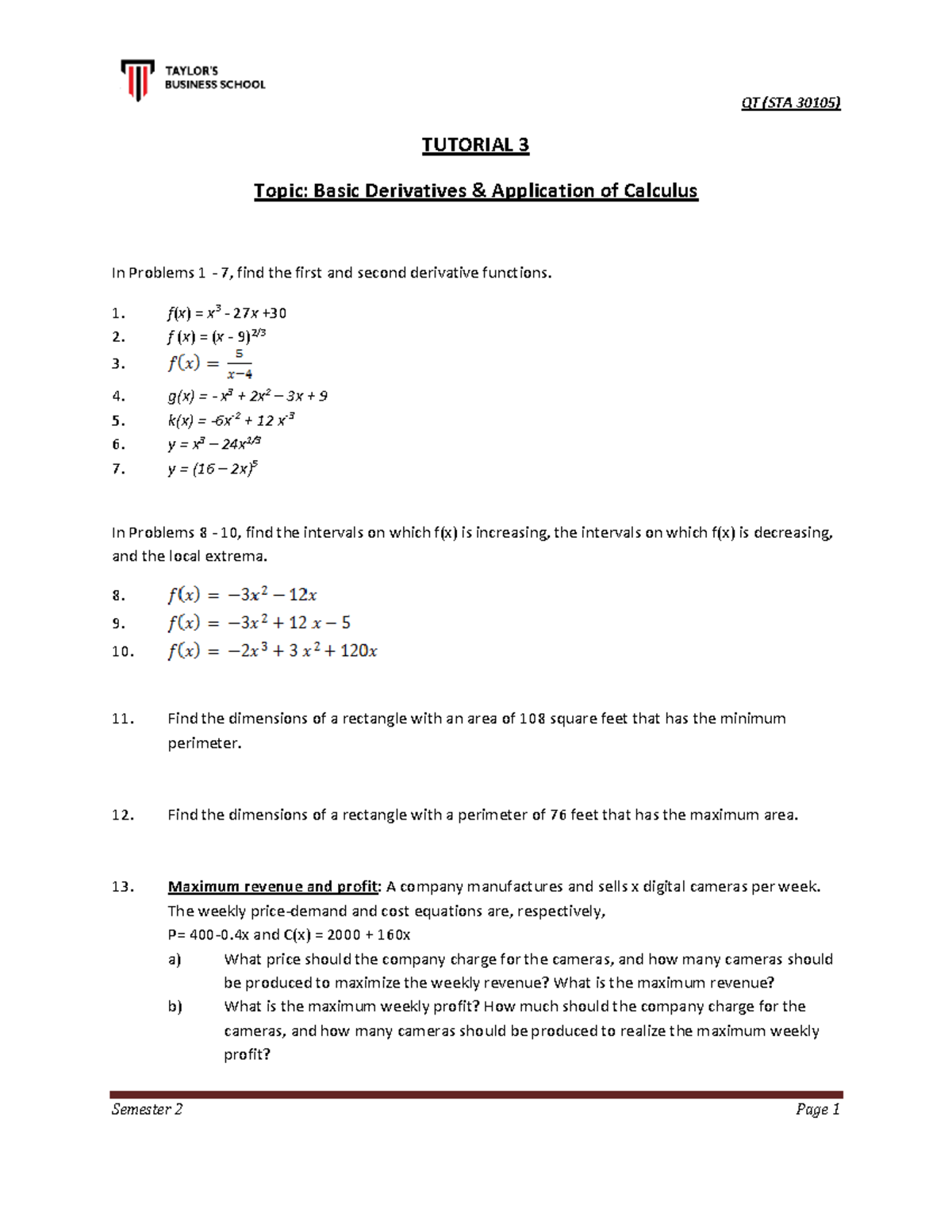 Tutorial 3 Que - tuto - QT (STA 30105) Semester 2 Page 1 TUTORIAL 3 Topic: Basic Derivatives ...