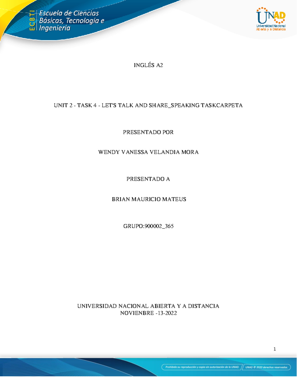 Unit 2 - Task 4 - Lets talk and share Speaking task Carpeta - INGLÉS A UNIT 2 - TASK 4 - LET'S ...