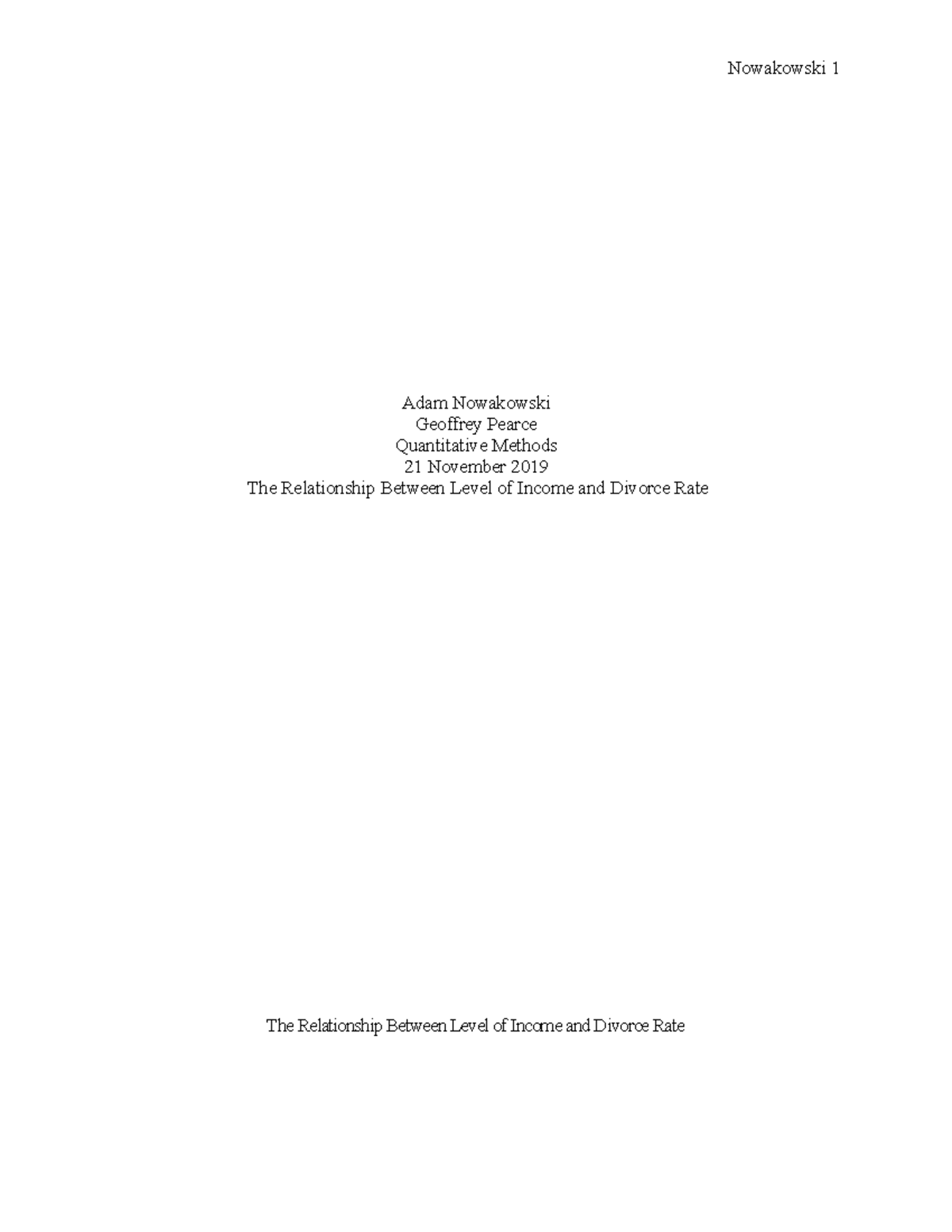 Final Project - Grade: 85% - Adam NowakowskiGeoffrey Pearce ...