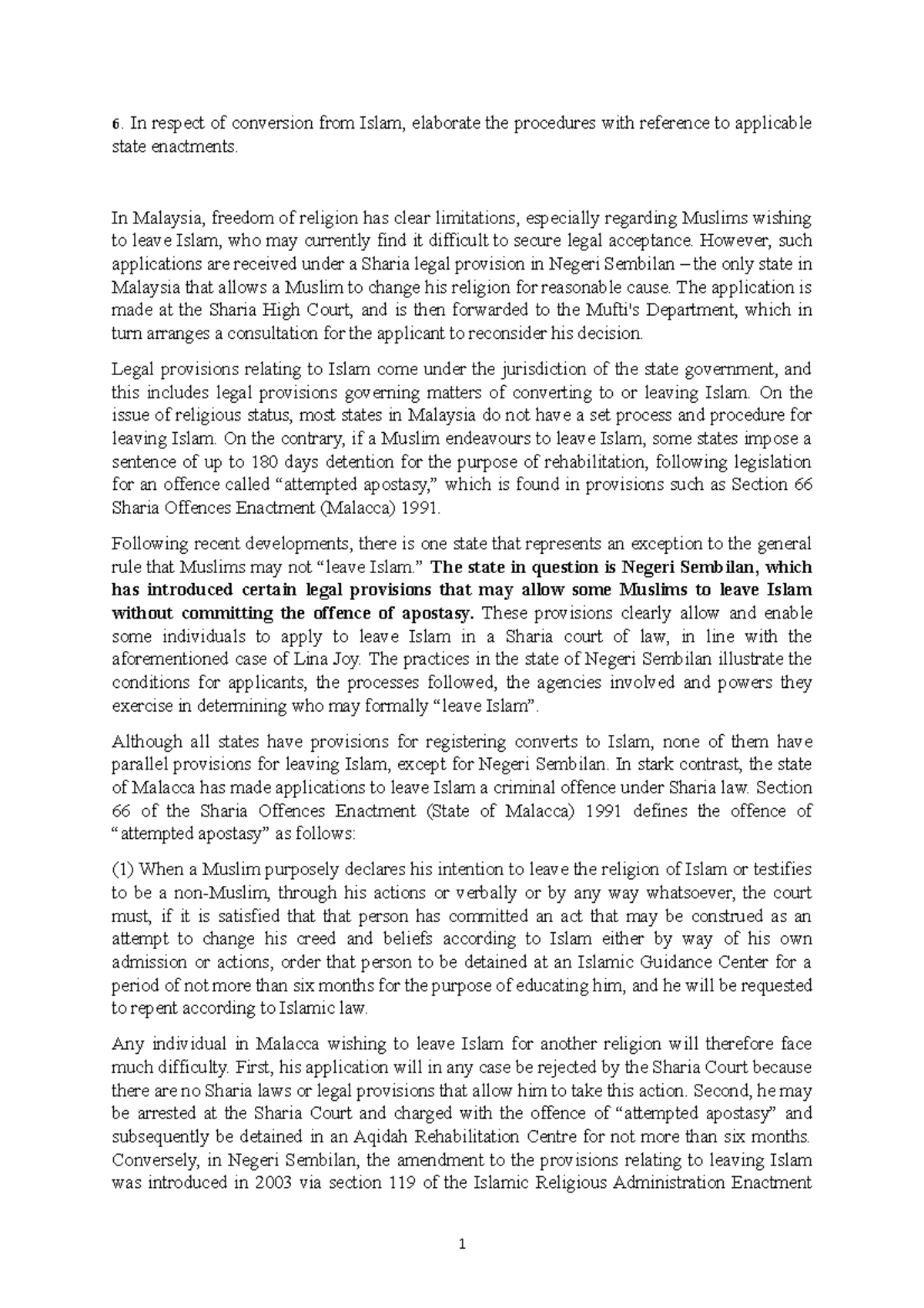 Conversion from islam - In respect of conversion from Islam, elaborate ...