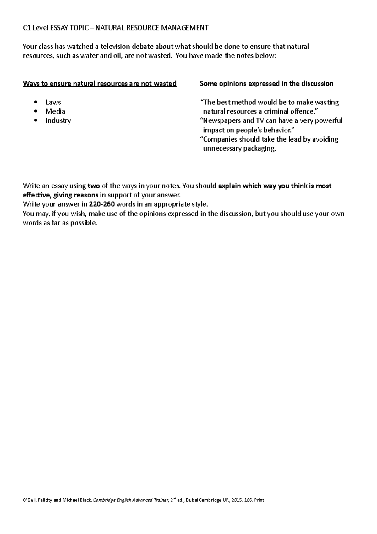 C1 Essay TASK 2 - C1 Level ESSAY TOPIC – NATURAL RESOURCE MANAGEMENT ...