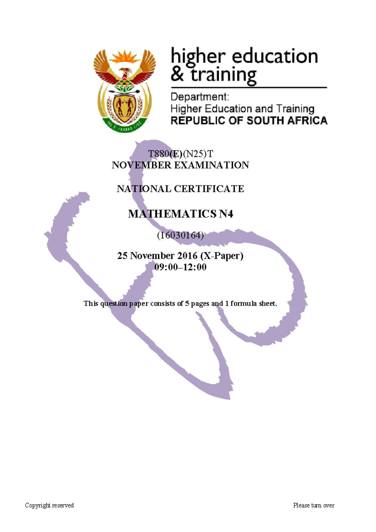 N4 Mathematics November 2016 - T 880 (E)(N 25 )T NOVEMBER EXAMINATION ...