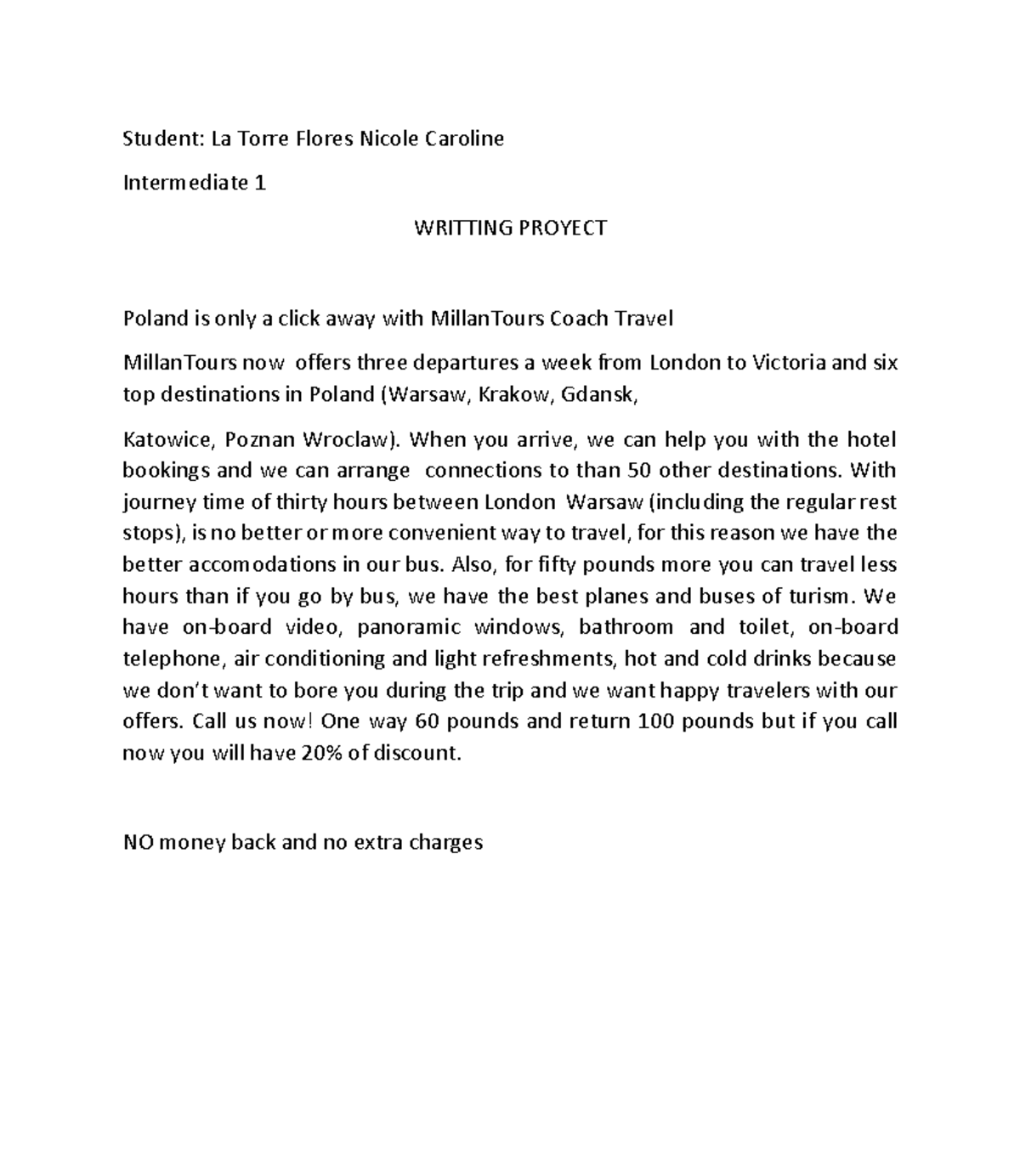 Writting p 2 - Ingles intermedio - Student: La Torre Flores Nicole Caroline Intermediate 1 ...