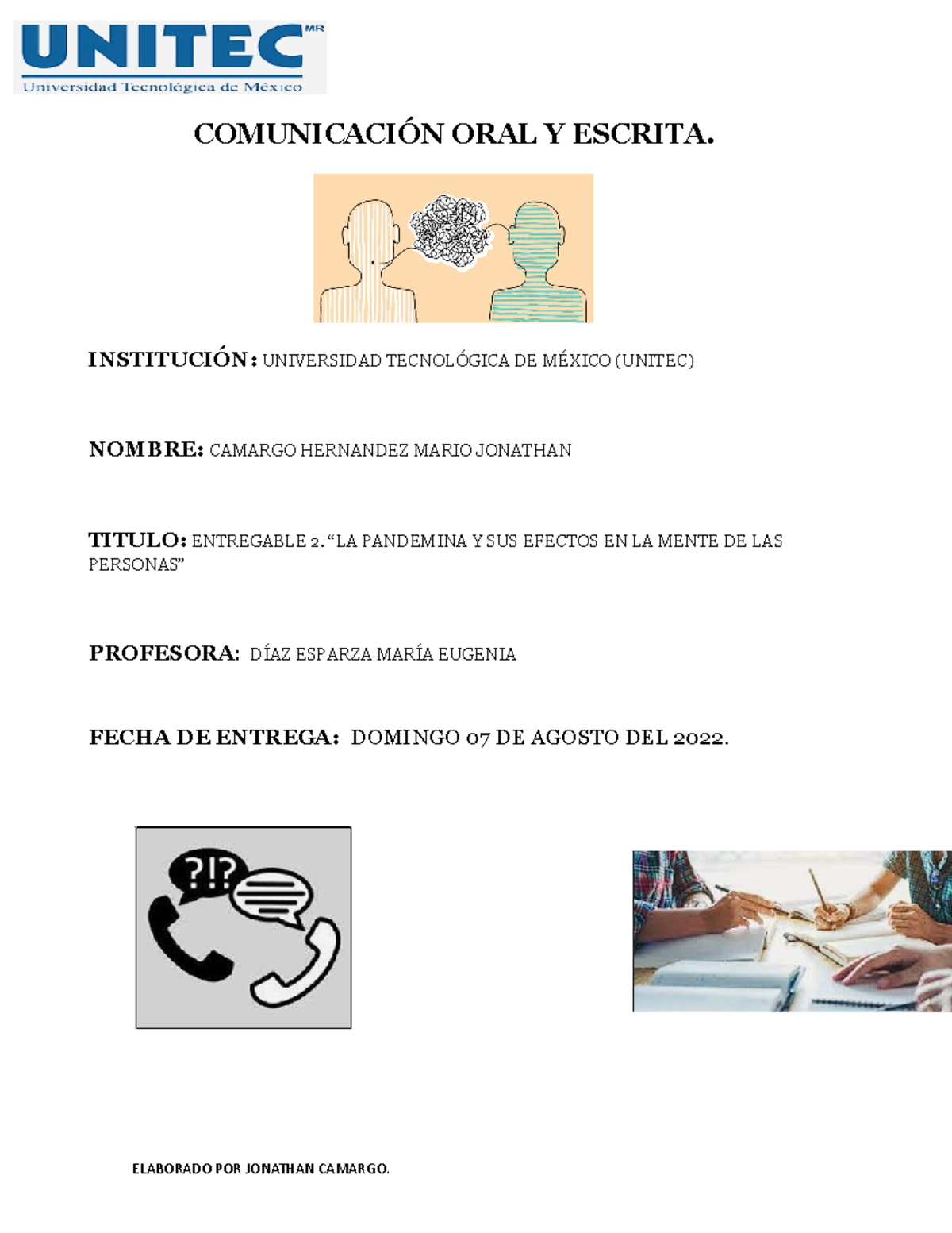 Comunicación ORAL Y Escrita Entregable 2 - COMUNICACIÓN ORAL Y ESCRITA ...