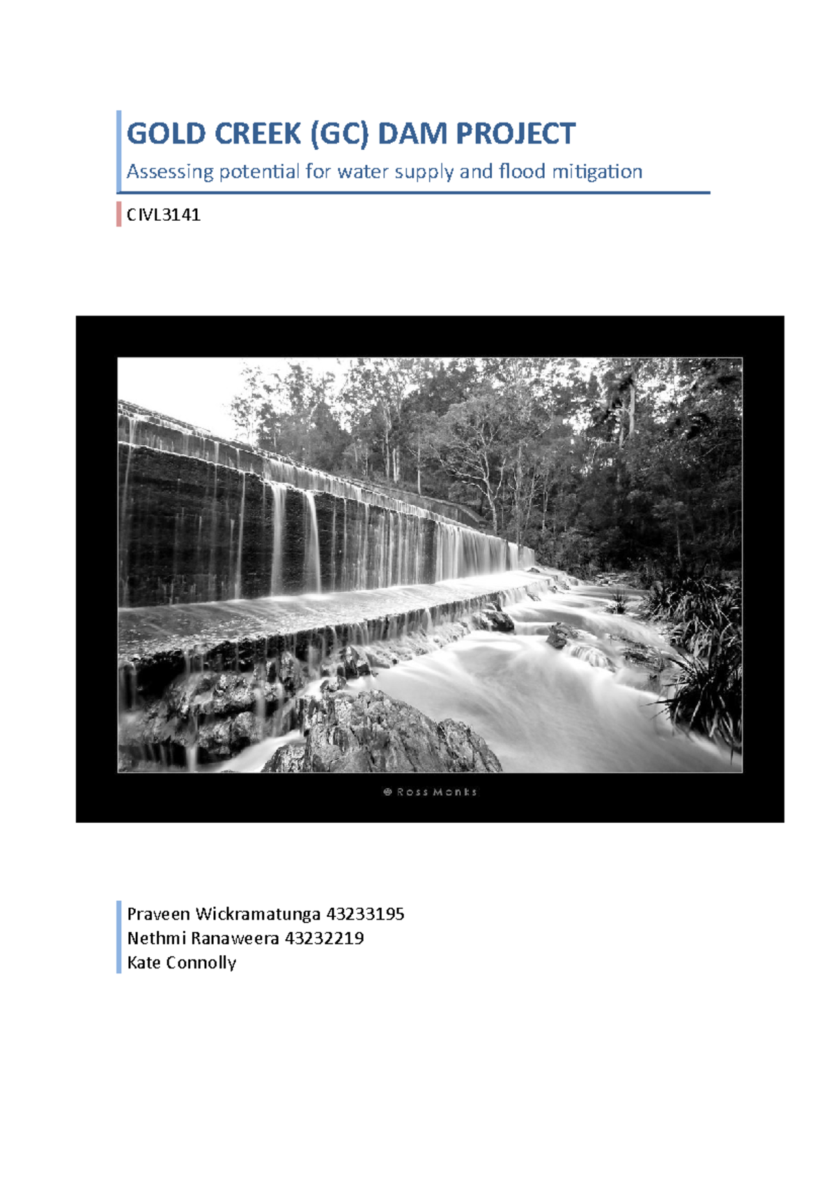 Final Report CIVL3141 - GOLD CREEK (GC) DAM PROJECT Assessing potential ...