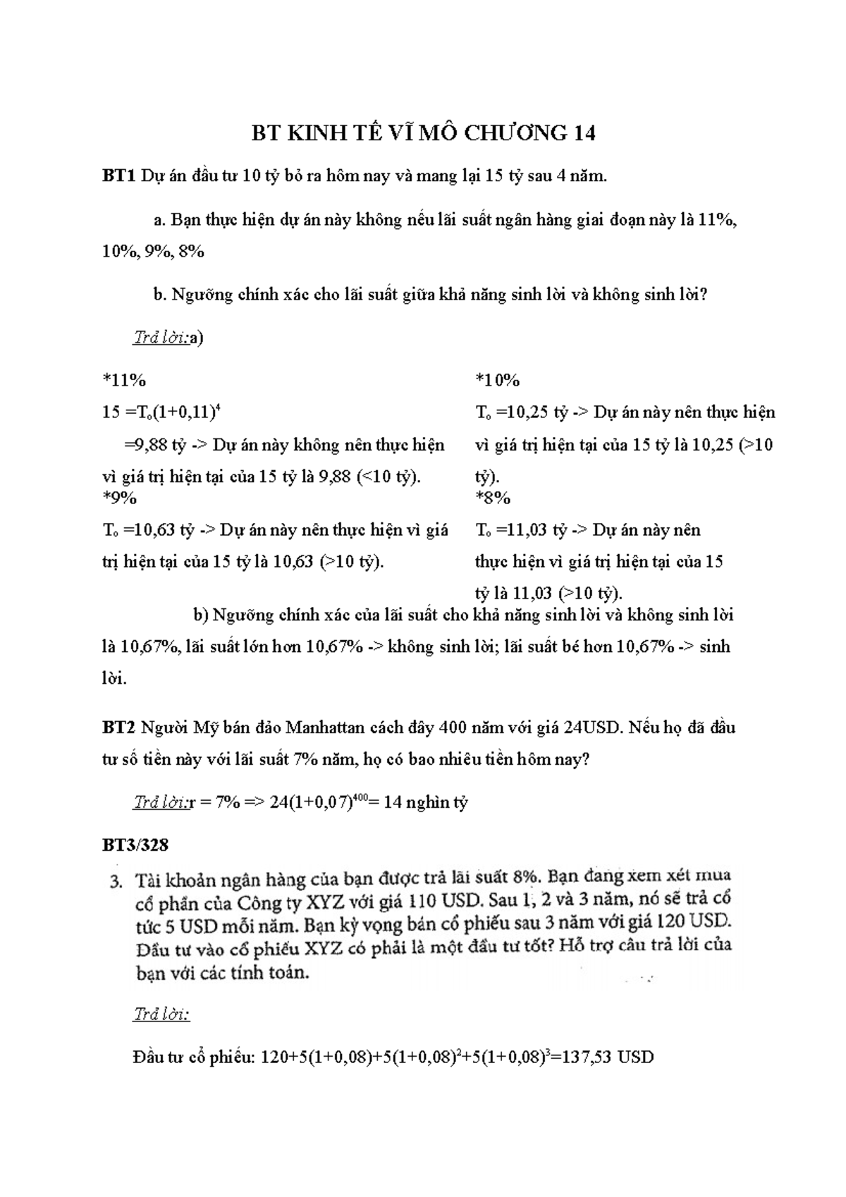 BT KTVM C14,15 - to someone - BT KINH TẾ VĨ MÔ CHƯƠNG 14 BT1 Dự án đầu tư 10 tỷ bỏ ra hôm nay và ...