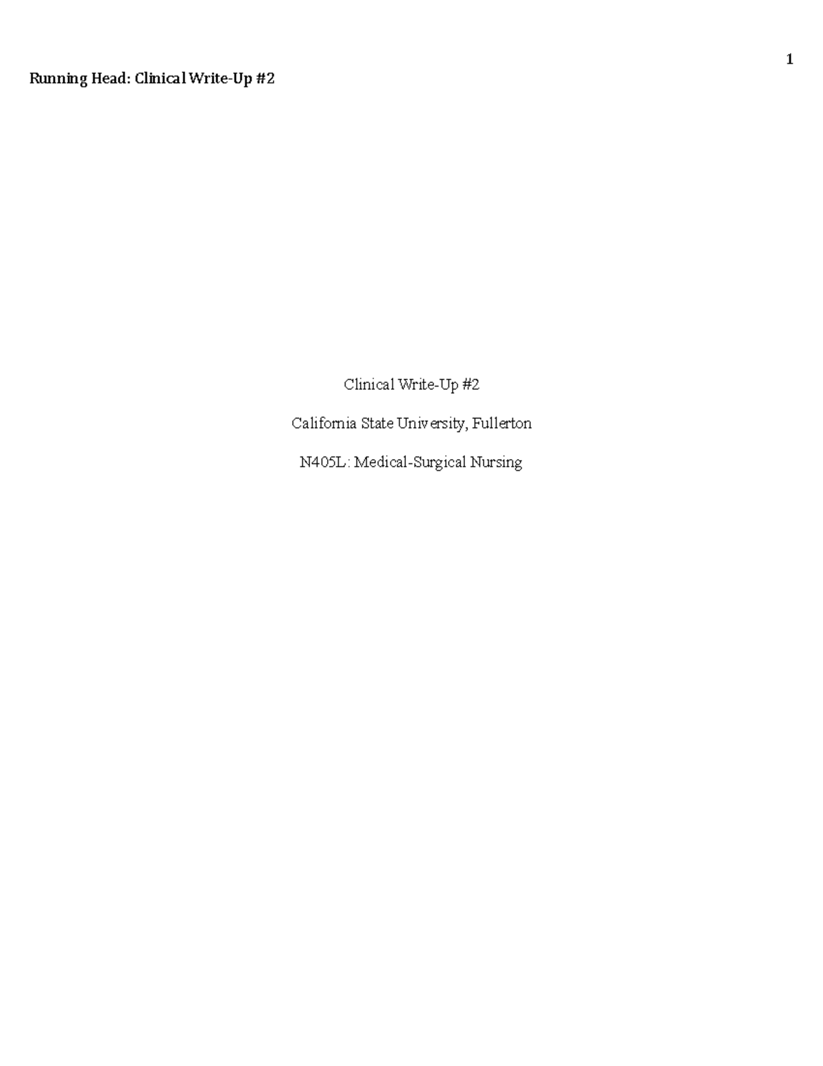 Care Map #2 - Full Length - Running Head: Clinical Write-Up # Clinical ...