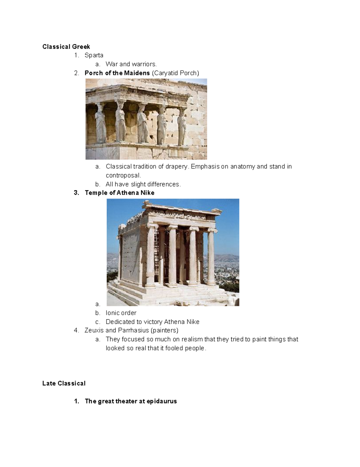 Art History Exam 2 notes..... - Classical Greek 1. Sparta a. War and ...