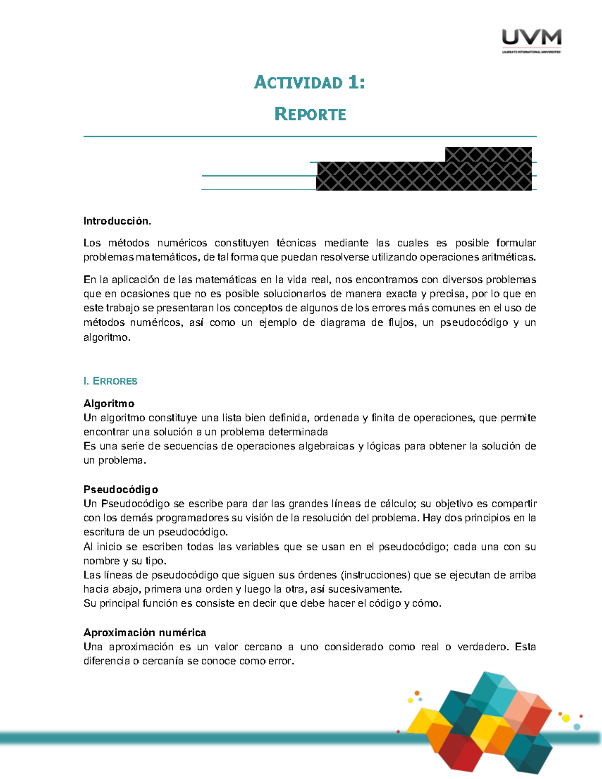 A1 AAA - Actividad 1 Metodos numéricos UVM - ACTIVIDAD 1: REPORTE Introducción. Los métodos ...