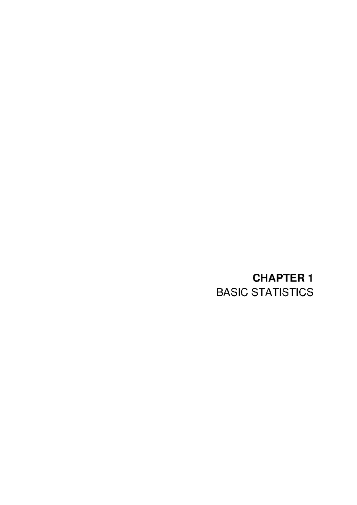 1.Basic Statistics - Statistis note - CHAPTER 1 BASIC STATISTICS CHAPTER 1 : BASIC STATISTICS 1 ...