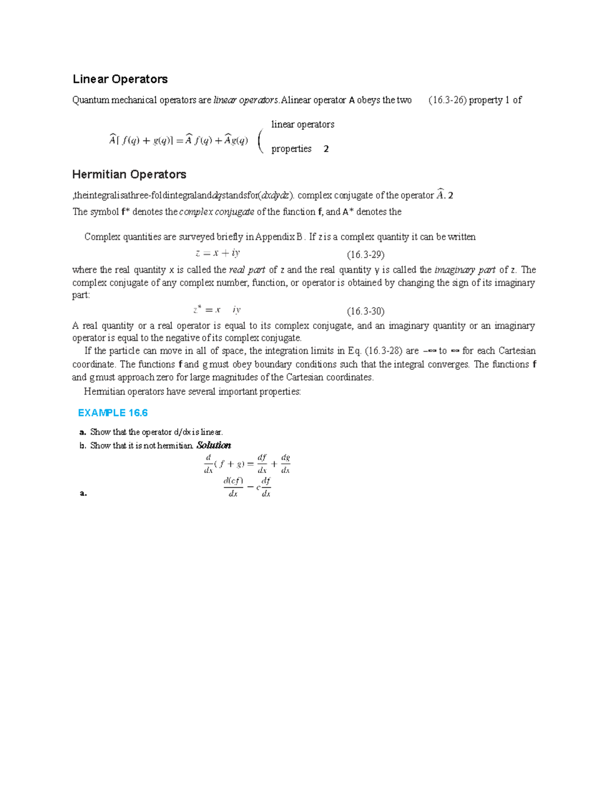 Linear Operators - Linear Operators Quantum mechanical operators are linear operators operator A ...