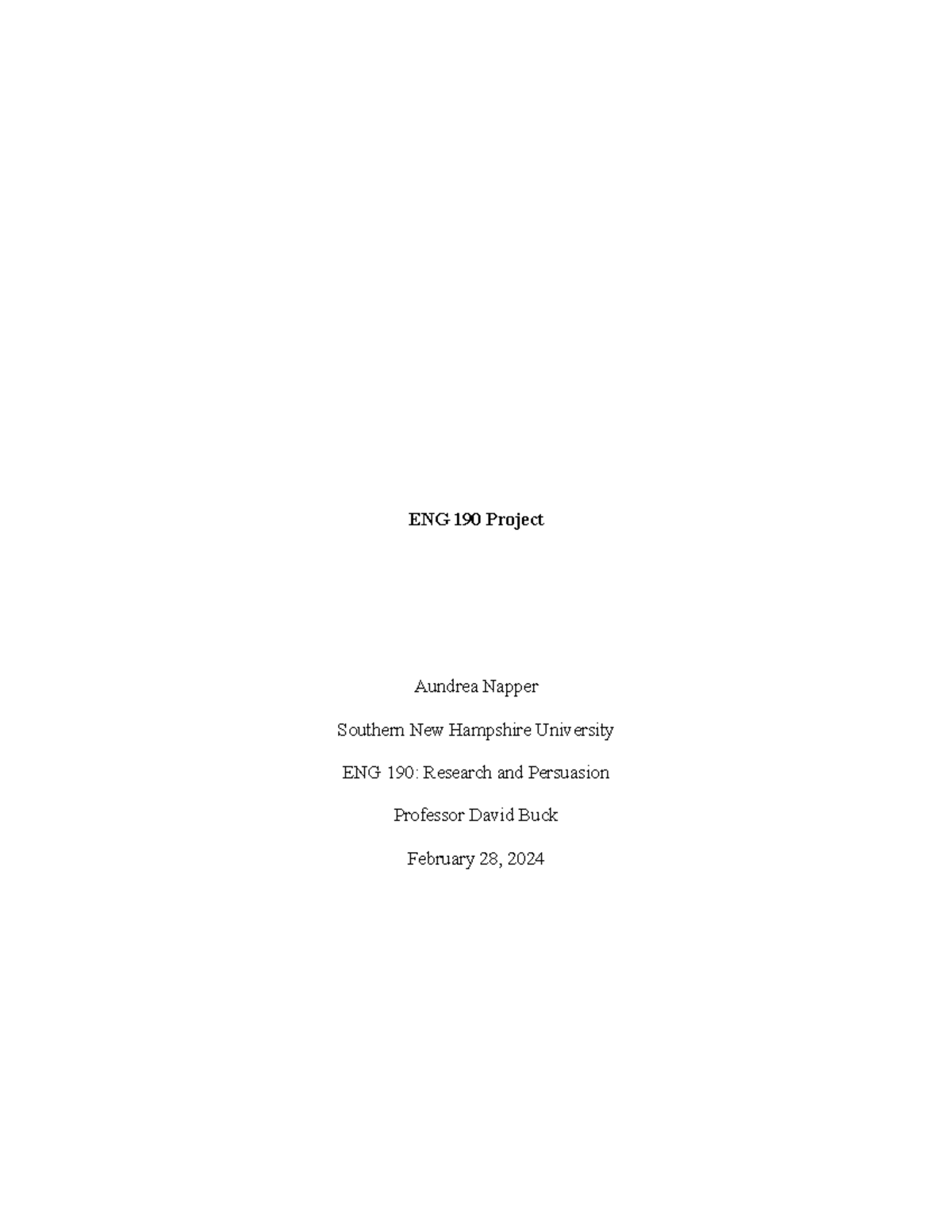 ENG 190 Project Final - made an A - ENG 190 Project Aundrea Napper ...