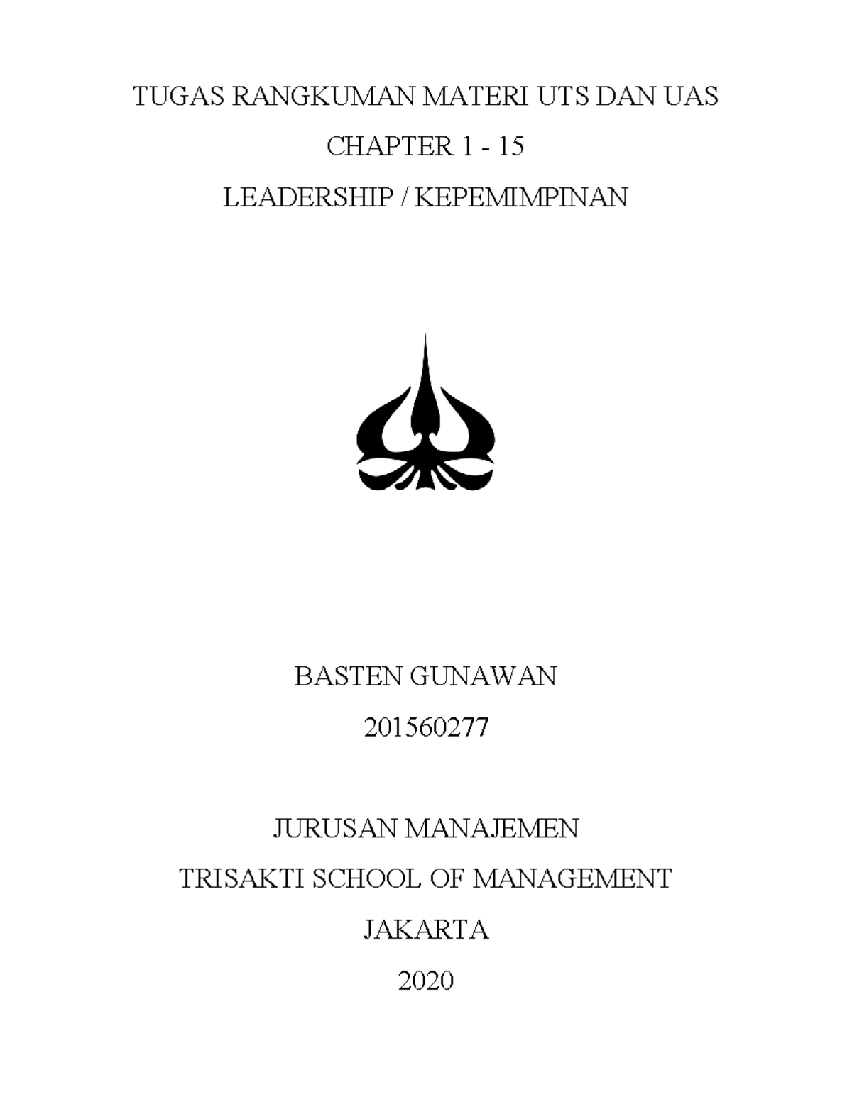 Scribfree - Rangkuman leadership uts - TUGAS RANGKUMAN MATERI UTS DAN UAS CHAPTER 1 - 15 ...