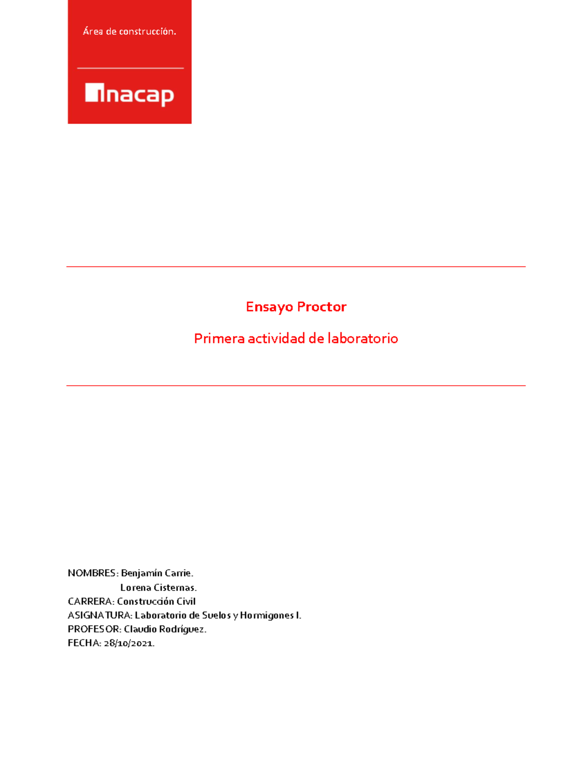 Informe proctor - Área de construcción. Ensayo Proctor Primera actividad de laboratorio NOMBRES ...