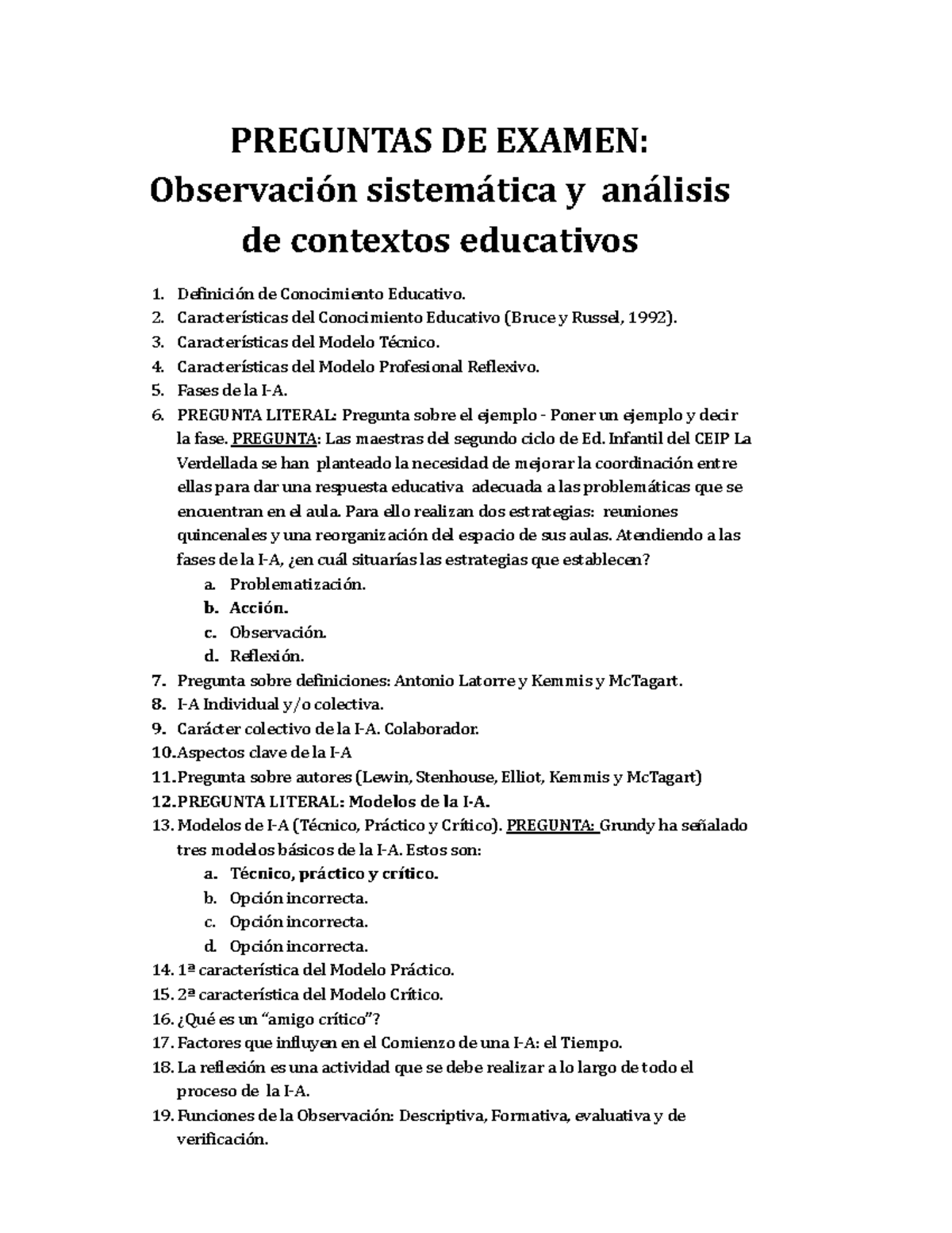 OBS - Preguntas Examen - PREGUNTAS DE EXAMEN: Observación sistemática y análisis de contextos ...