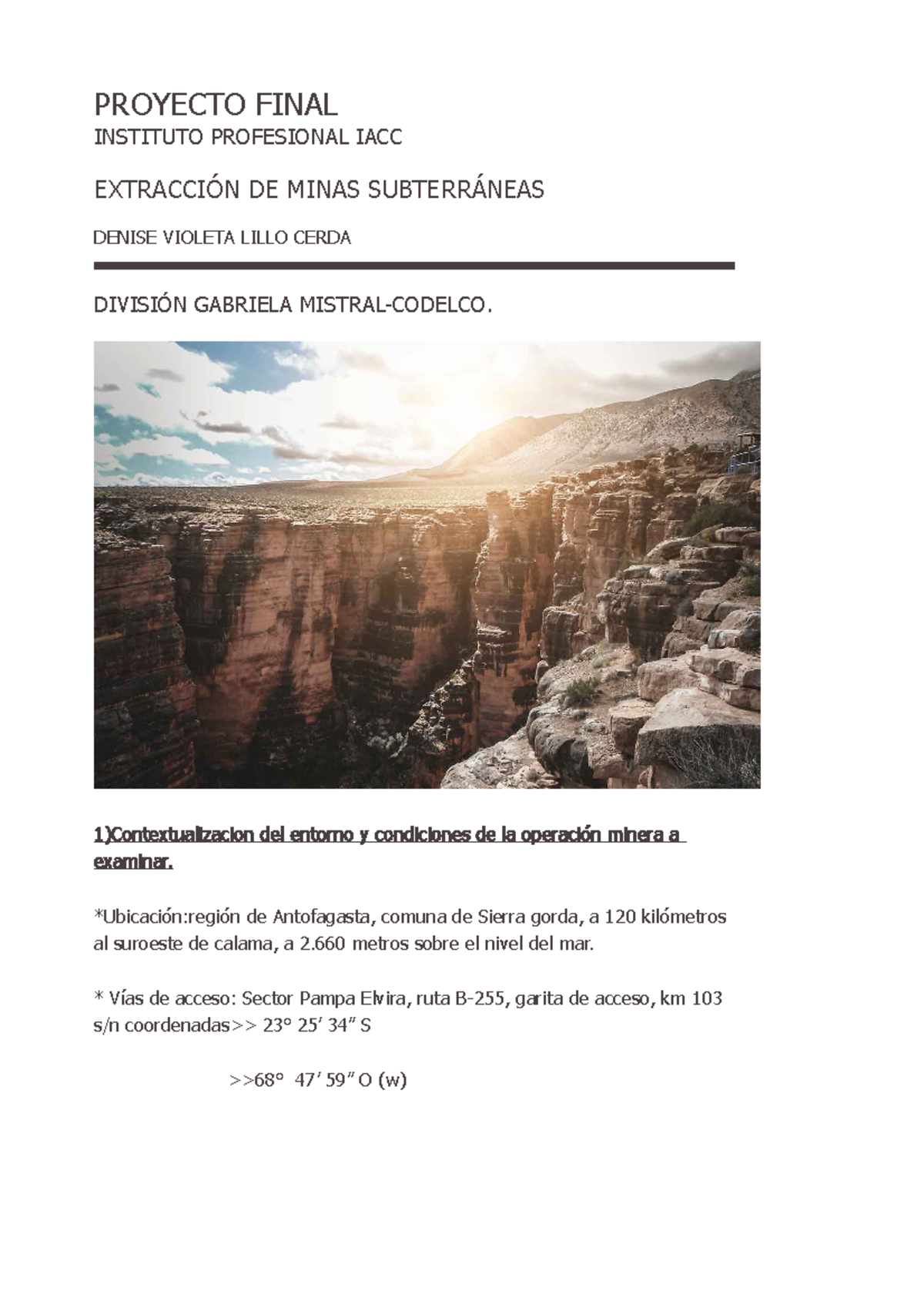 Proyecto final octubre 2022 - PROYECTO FINAL INSTITUTO PROFESIONAL IACC EXTRACCIÓN DE MINAS ...