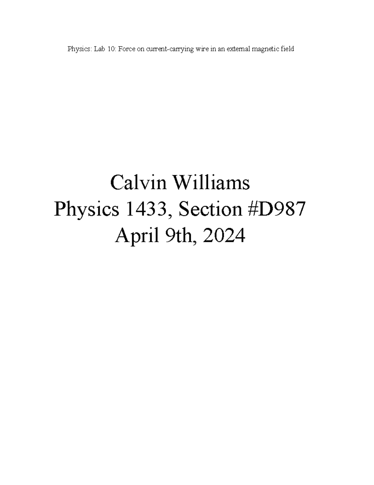 Lab 9 General Physics II Algebra Based lab 10 - PHYS 1434 - Physics ...