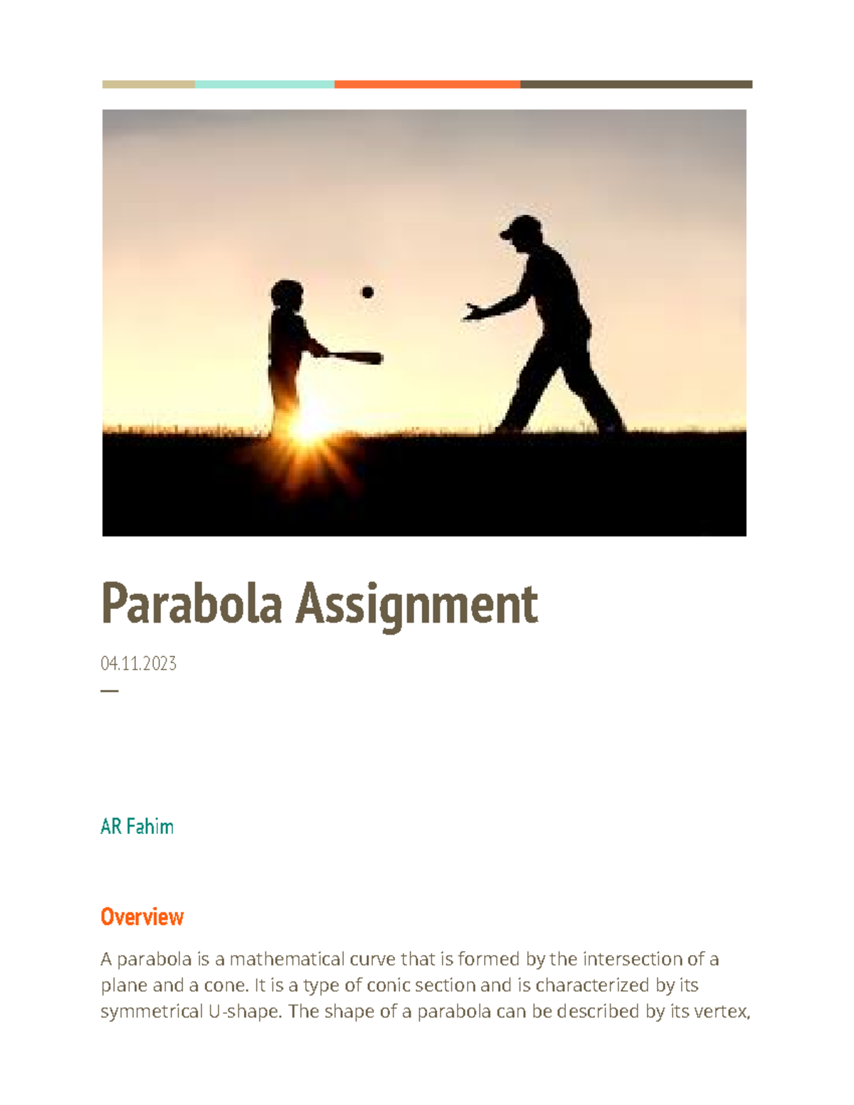 Parabola Assignment - ─ AR Fahim Overview A parabola is a mathematical ...