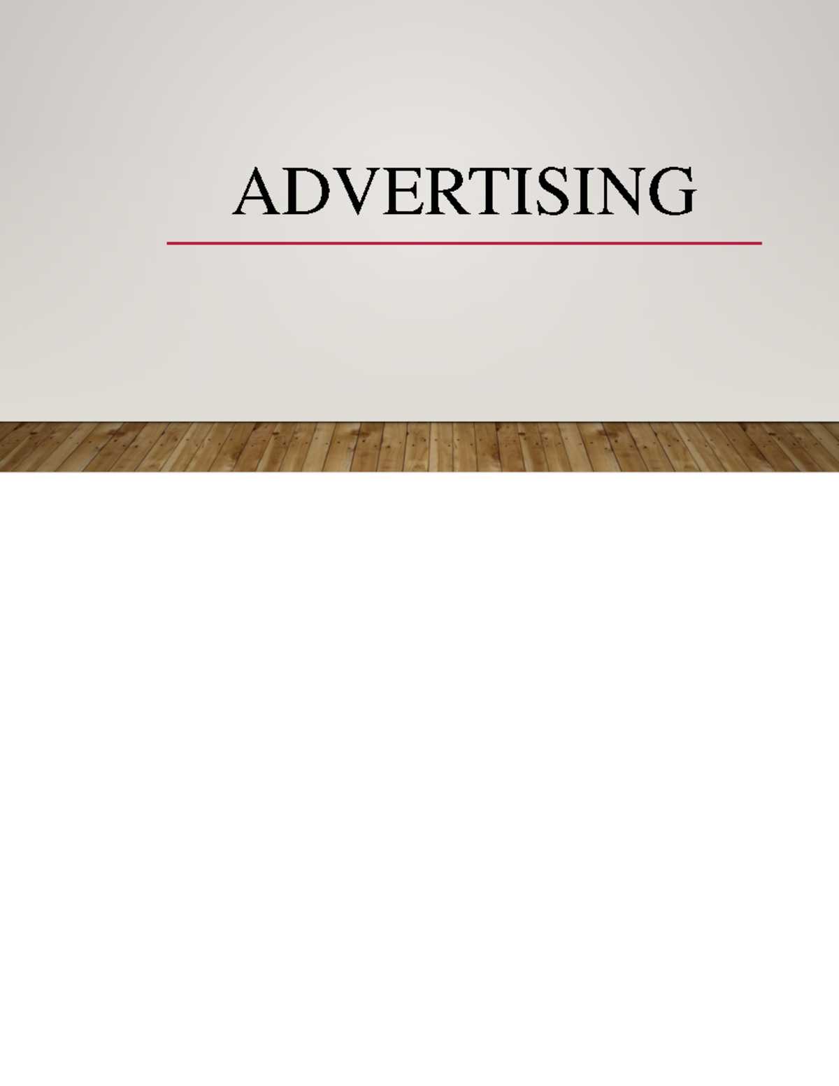 Advertisement - ADVERTISING MEANING OF ADVERTISING ADVERTISNG IS THE ...