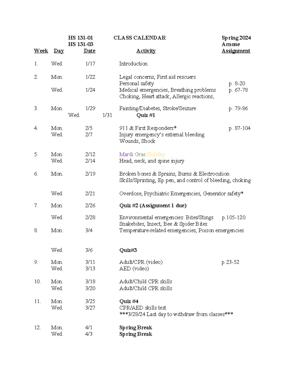 HS 131 Spring 24 calendar MW - HS 131-01 CLASS CALENDAR Spring 2024 HS ...