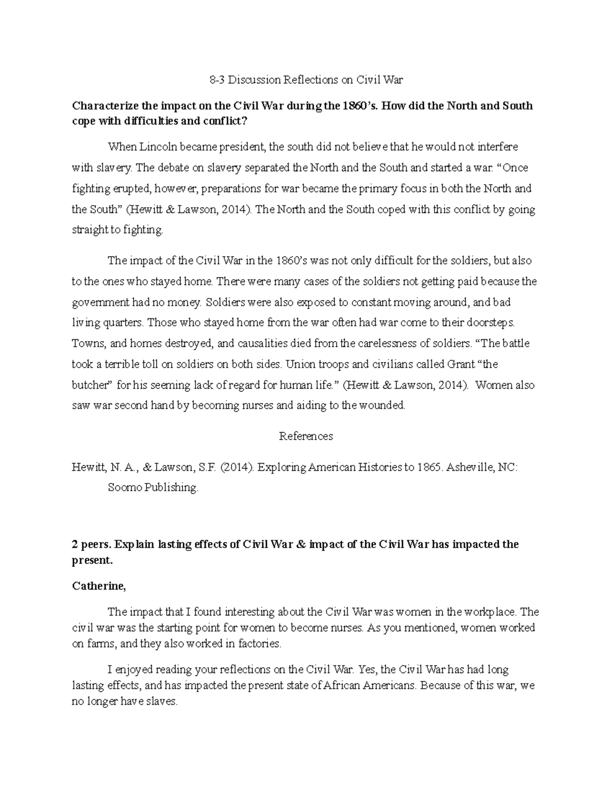 8-3 Discussion Reflections on Civil War - Discussion Reflections on ...
