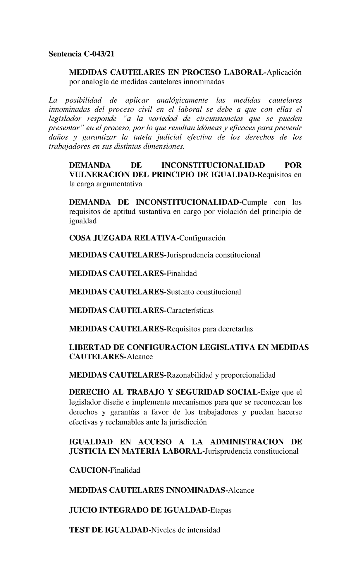 Sentencia de C-043-21 - Sentencia C- 043 / 21 MEDIDAS CAUTELARES EN PROCESO LABORAL-Aplicación ...
