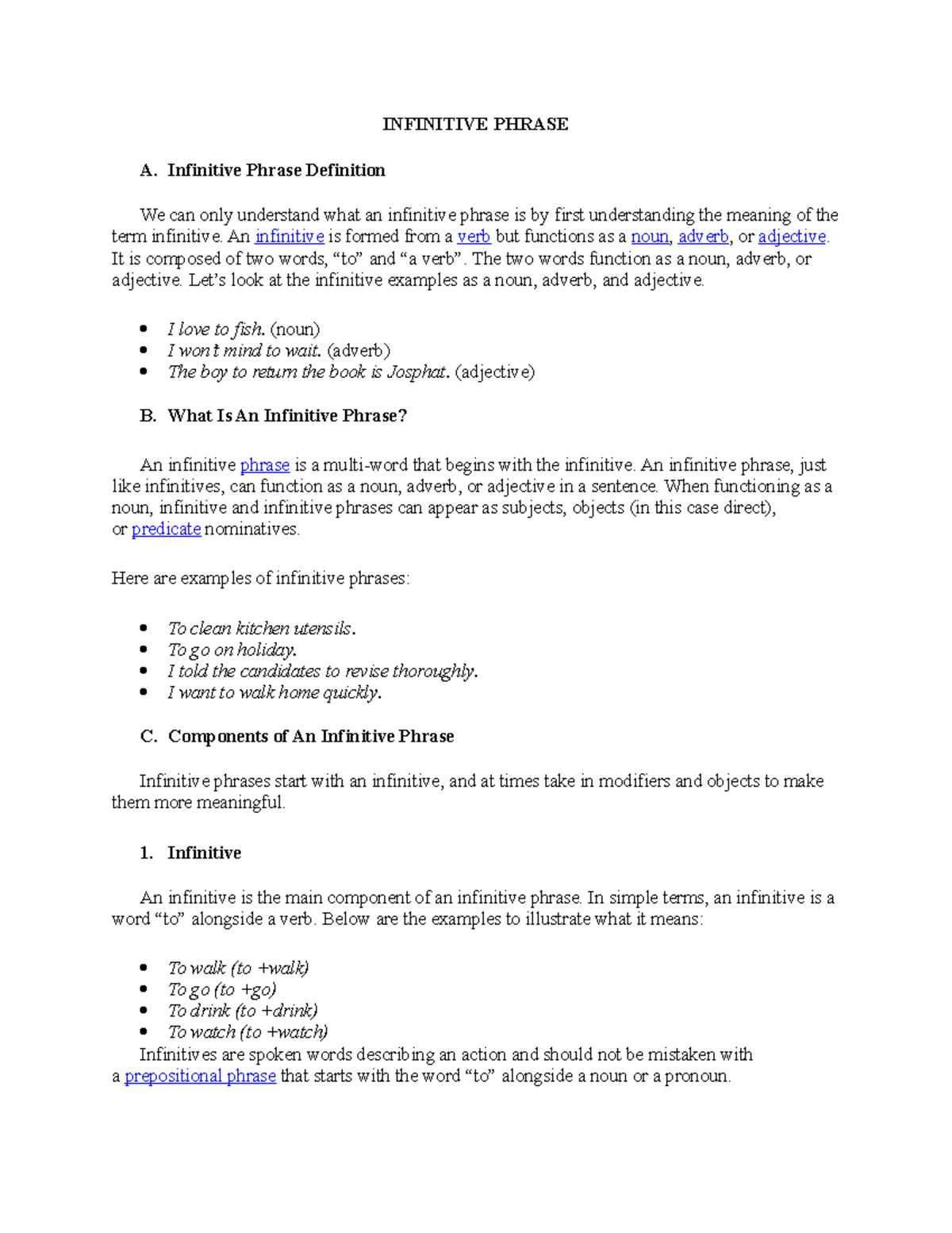 Infinitive Phrase - INFINITIVE PHRASE A. Infinitive Phrase Definition ...