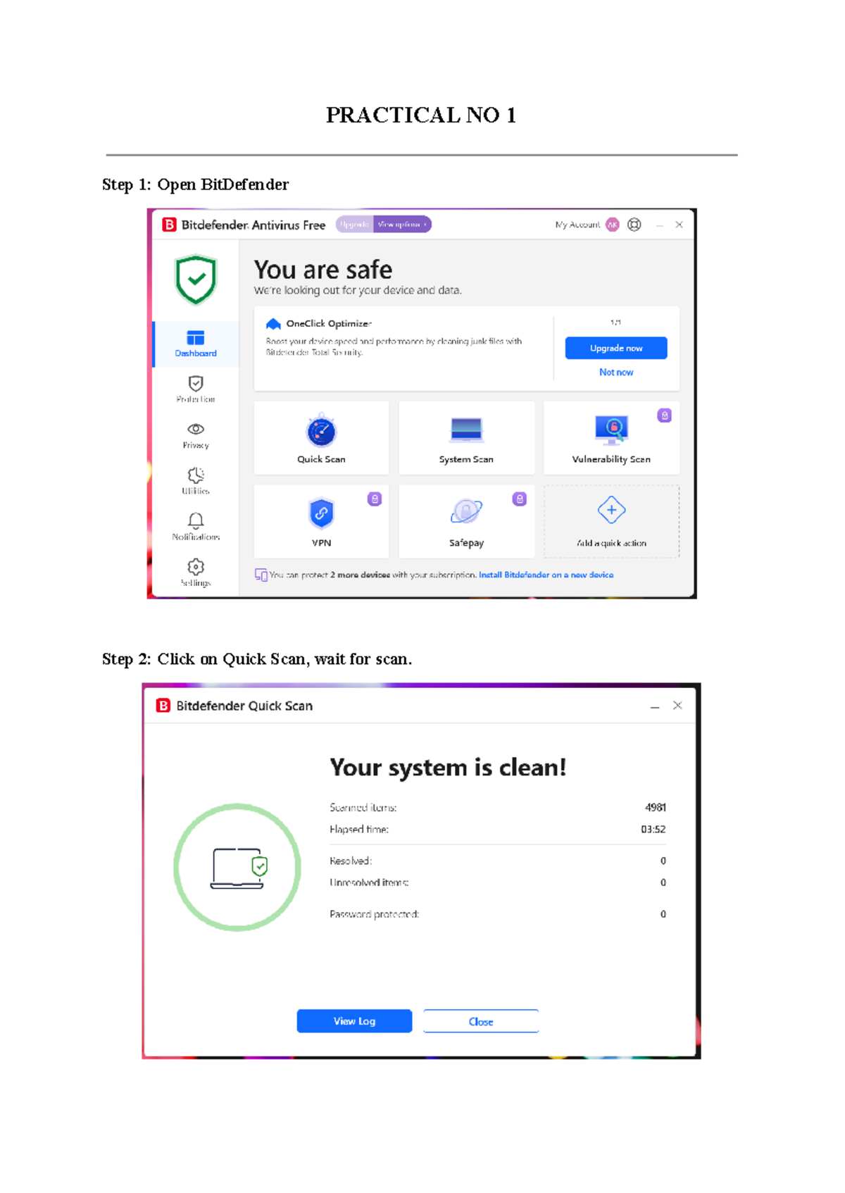 NIS - PR 1 - 1 prac - Computer Science SL - PRACTICAL NO 1 Step 1: Open BitDefender Step 2 ...